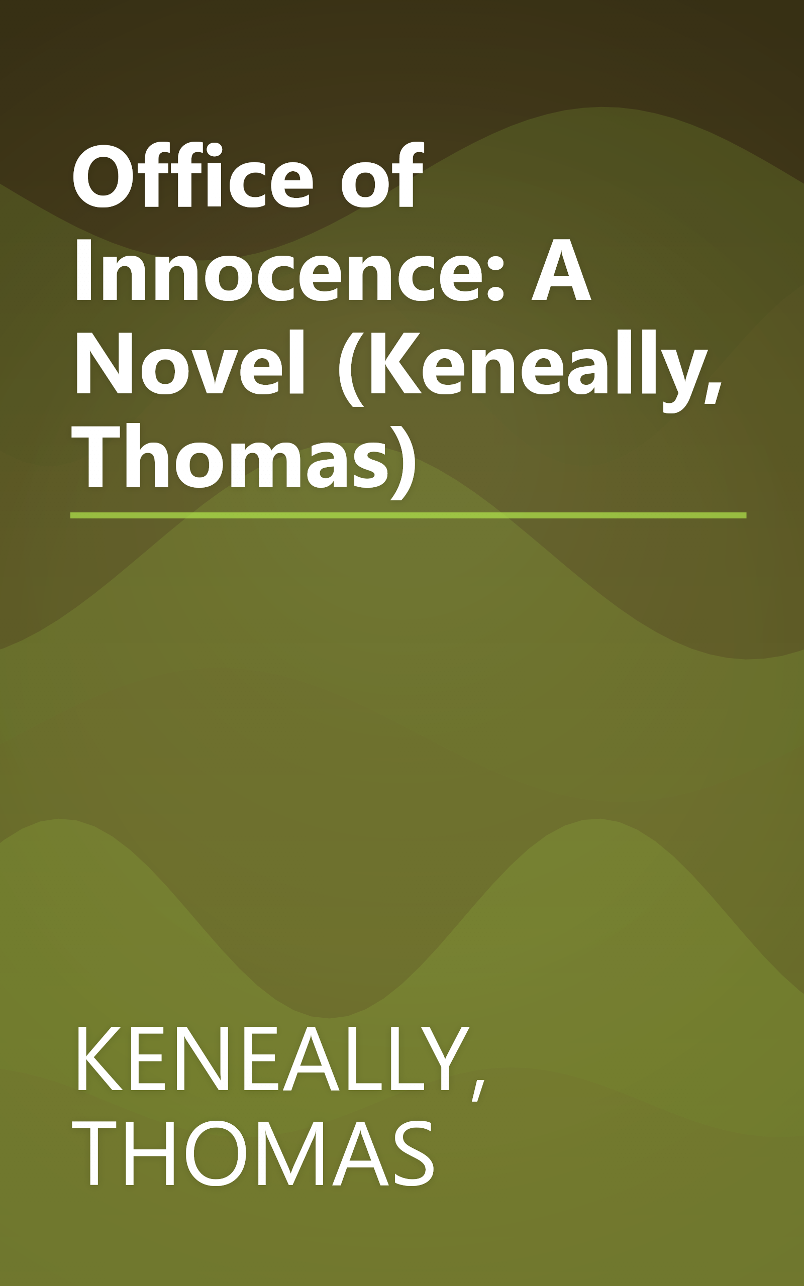Office of Innocence: A Novel (Keneally, Thomas) book cover