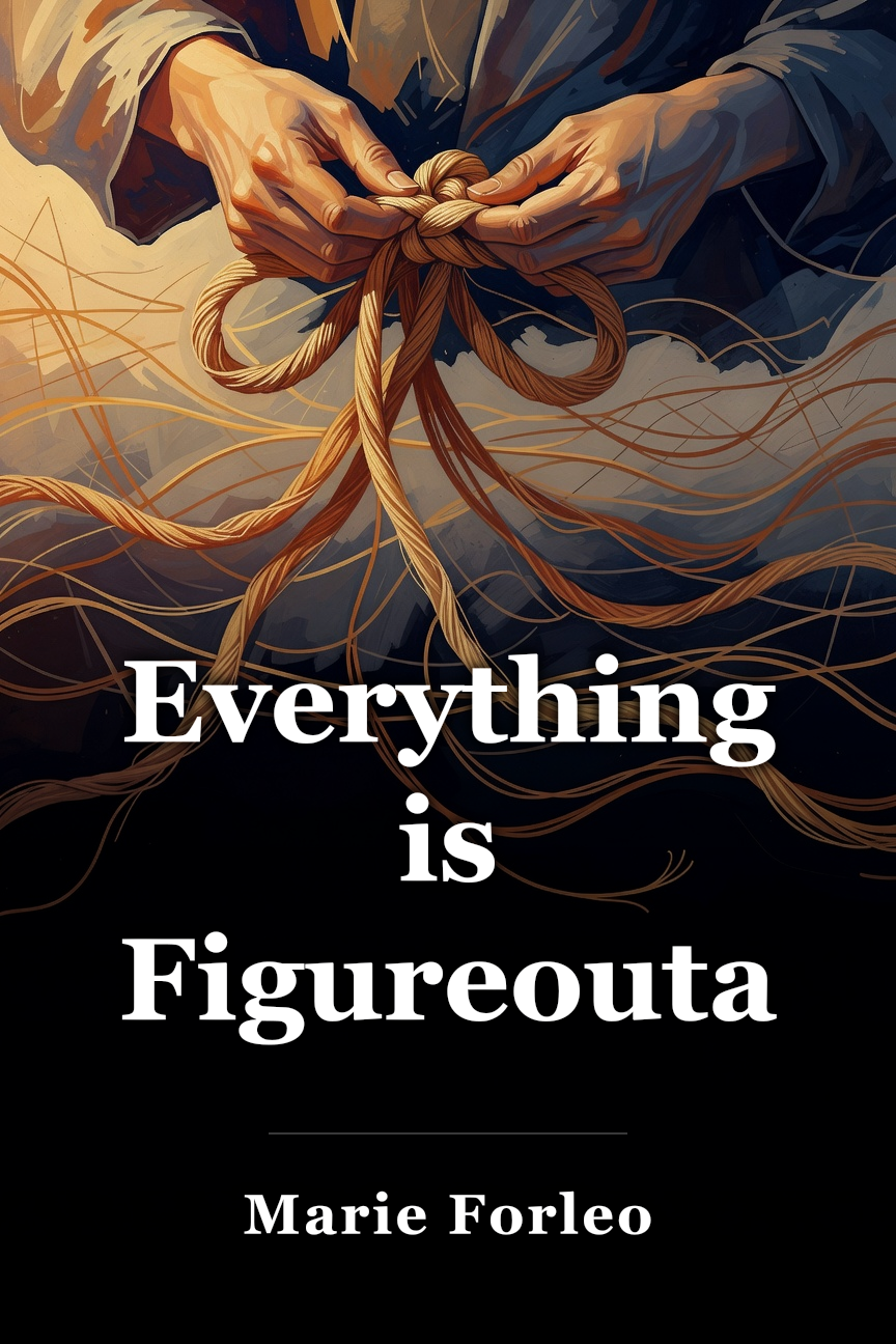 Everything is Figureoutable book cover