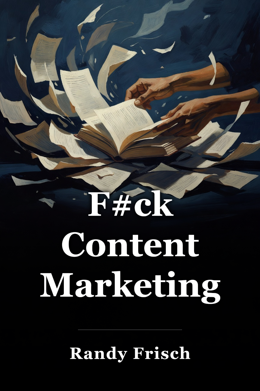 F#ck Content Marketing book cover