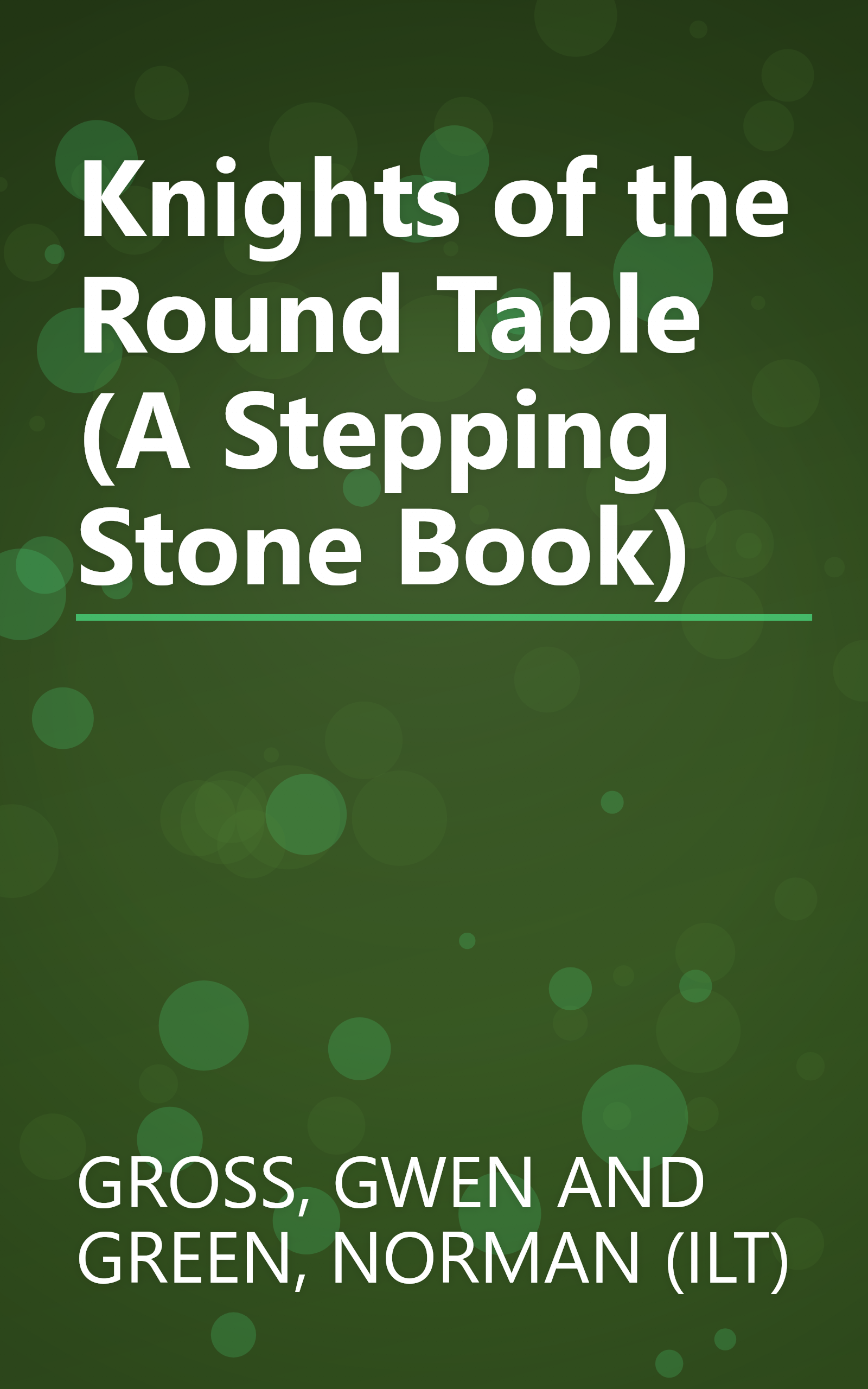 Knights of the Round Table (A Stepping Stone Book) book cover