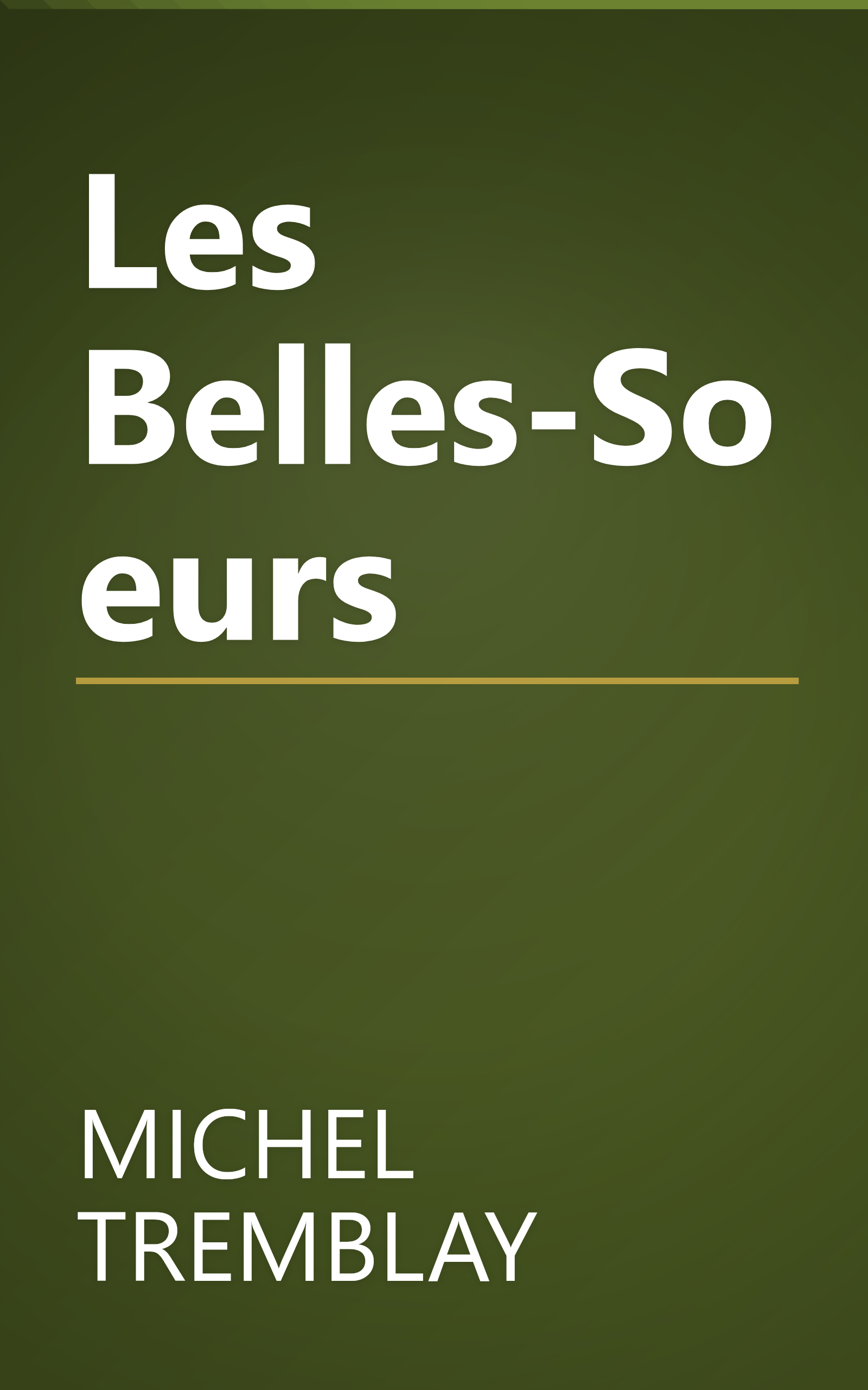 Les Belles-Soeurs book cover