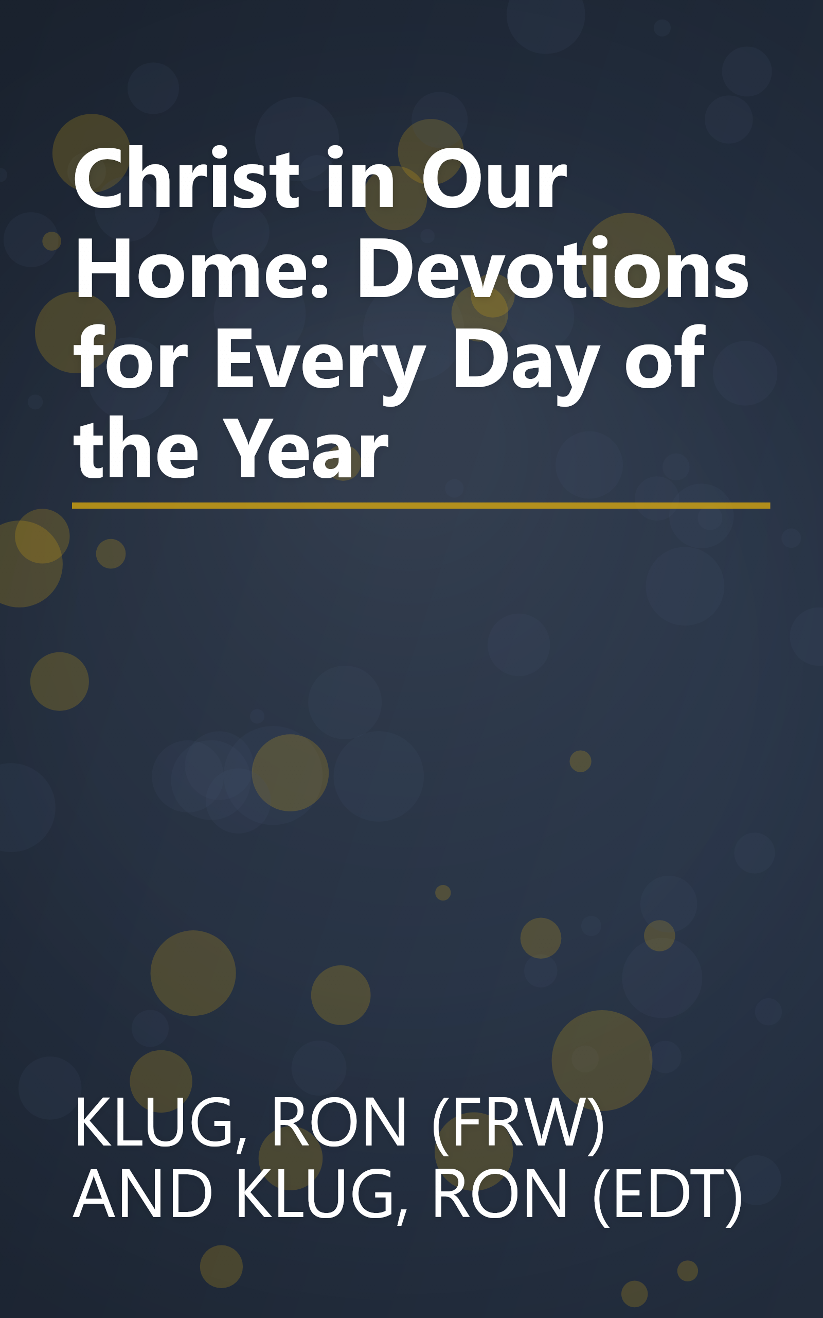 Christ in Our Home: Devotions for Every Day of the Year book cover