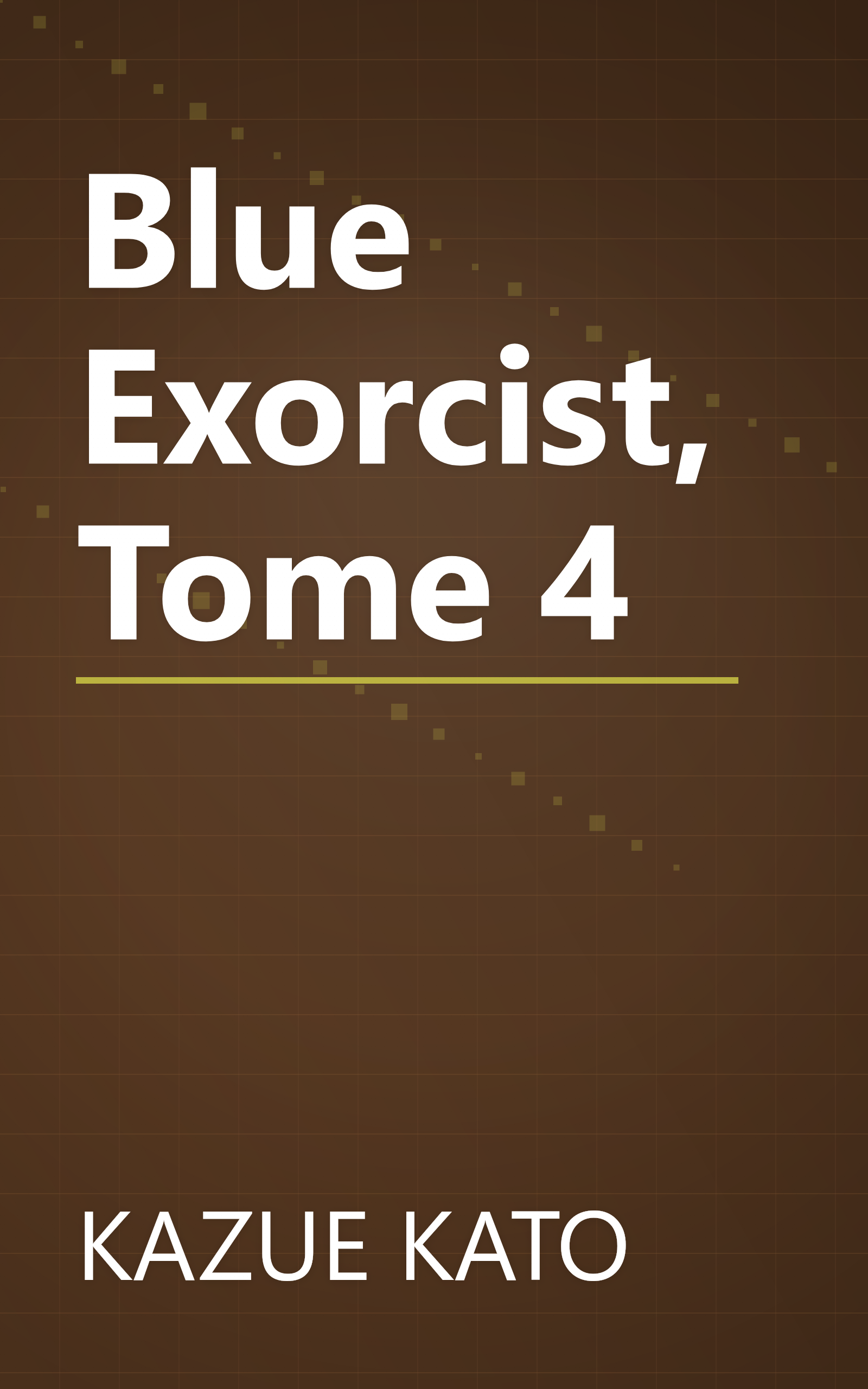 Blue Exorcist, Tome 4 book cover