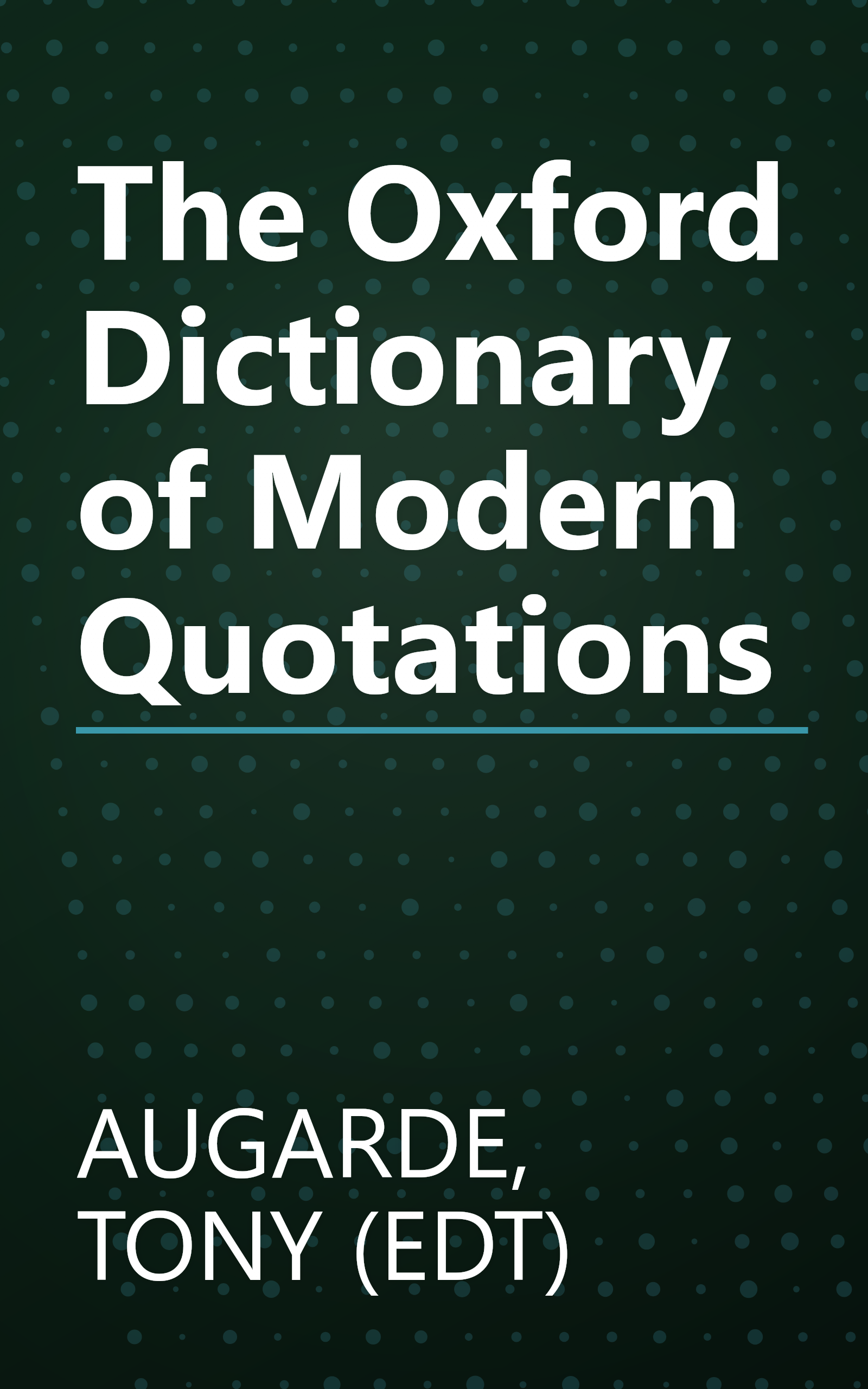 The Oxford Dictionary of Modern Quotations book cover
