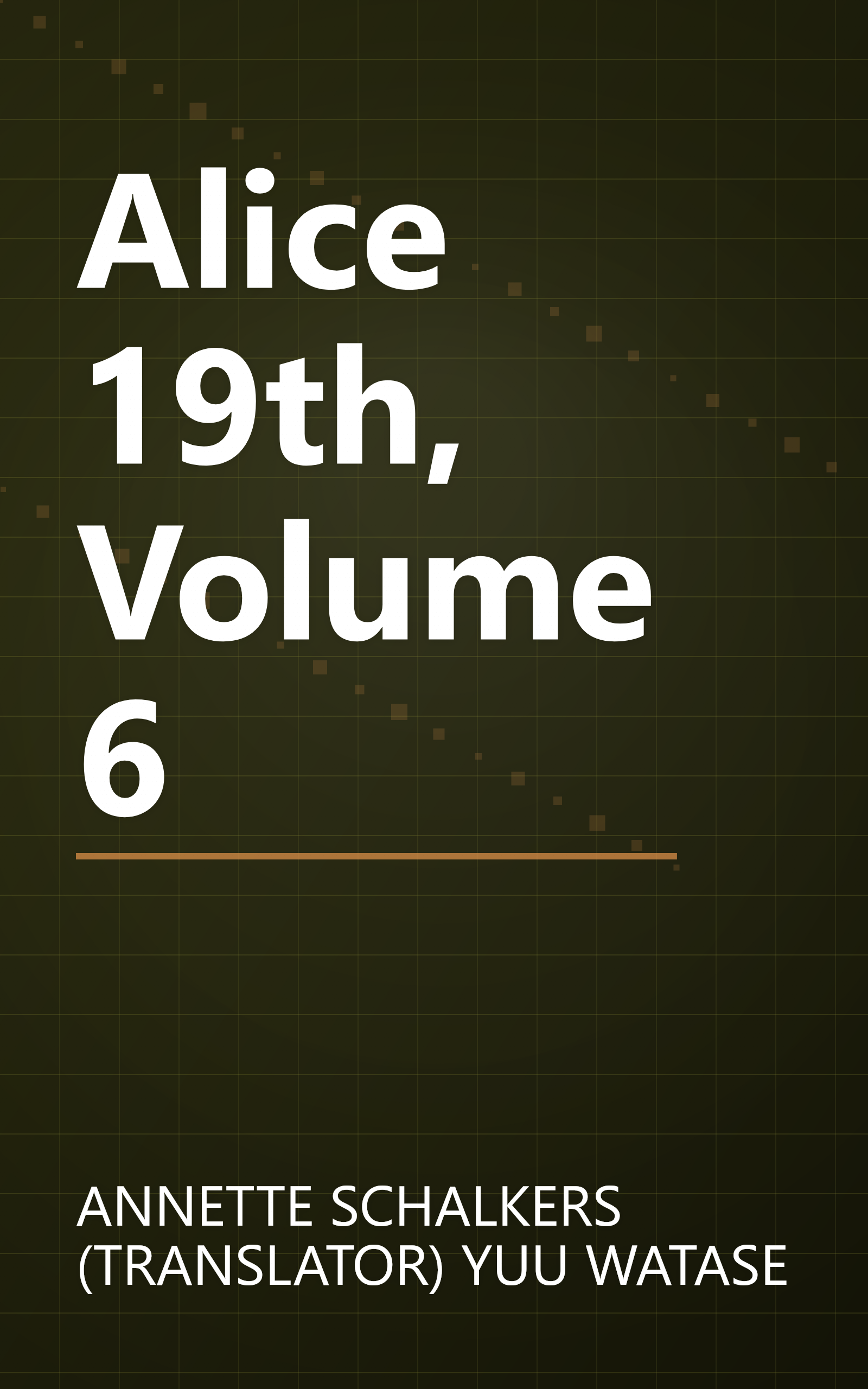 Alice 19th, Volume 6 book cover