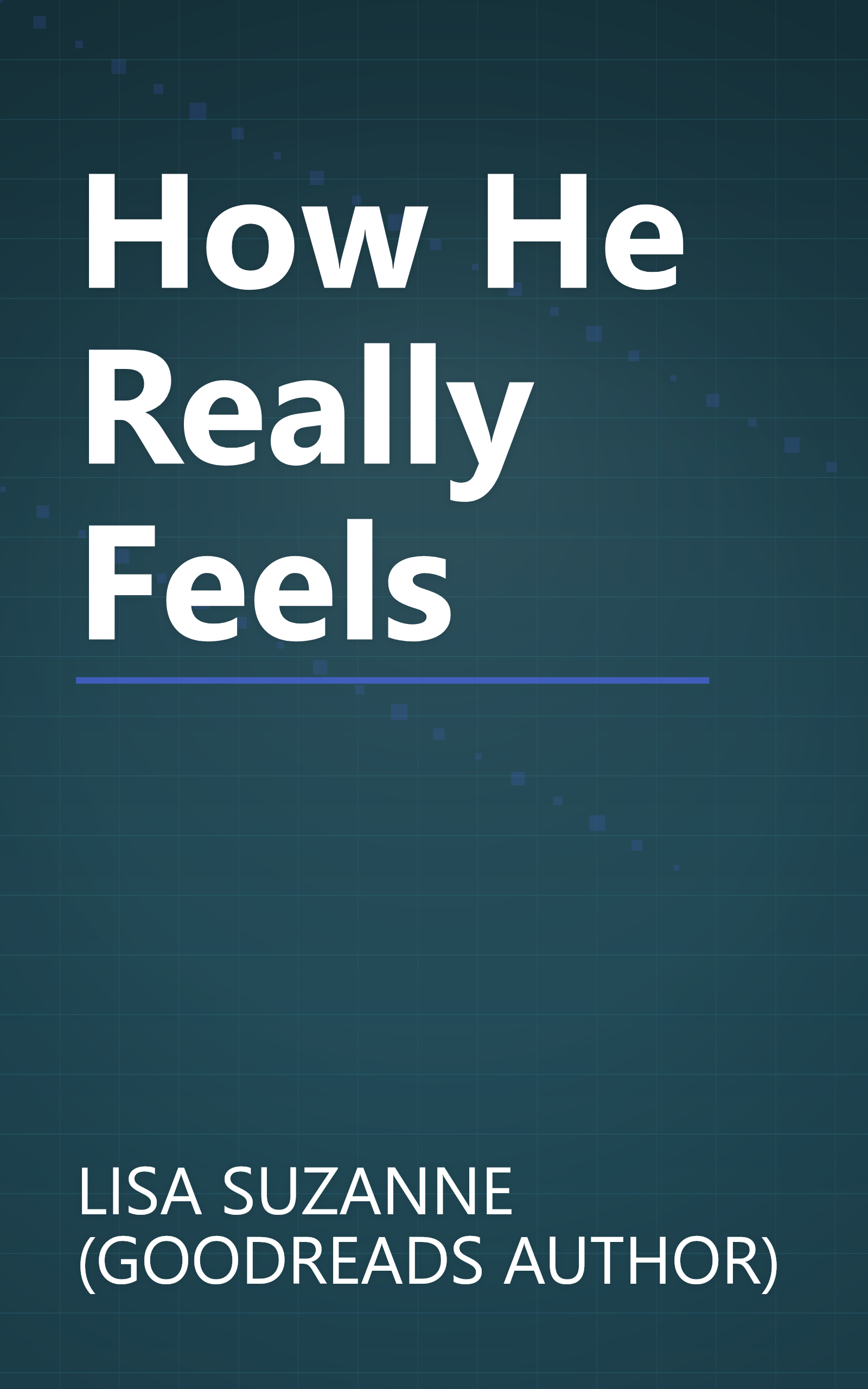 How He Really Feels book cover