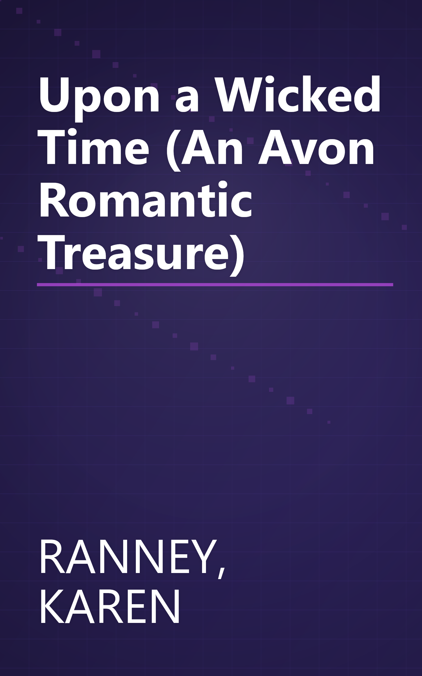 Upon a Wicked Time (An Avon Romantic Treasure) book cover