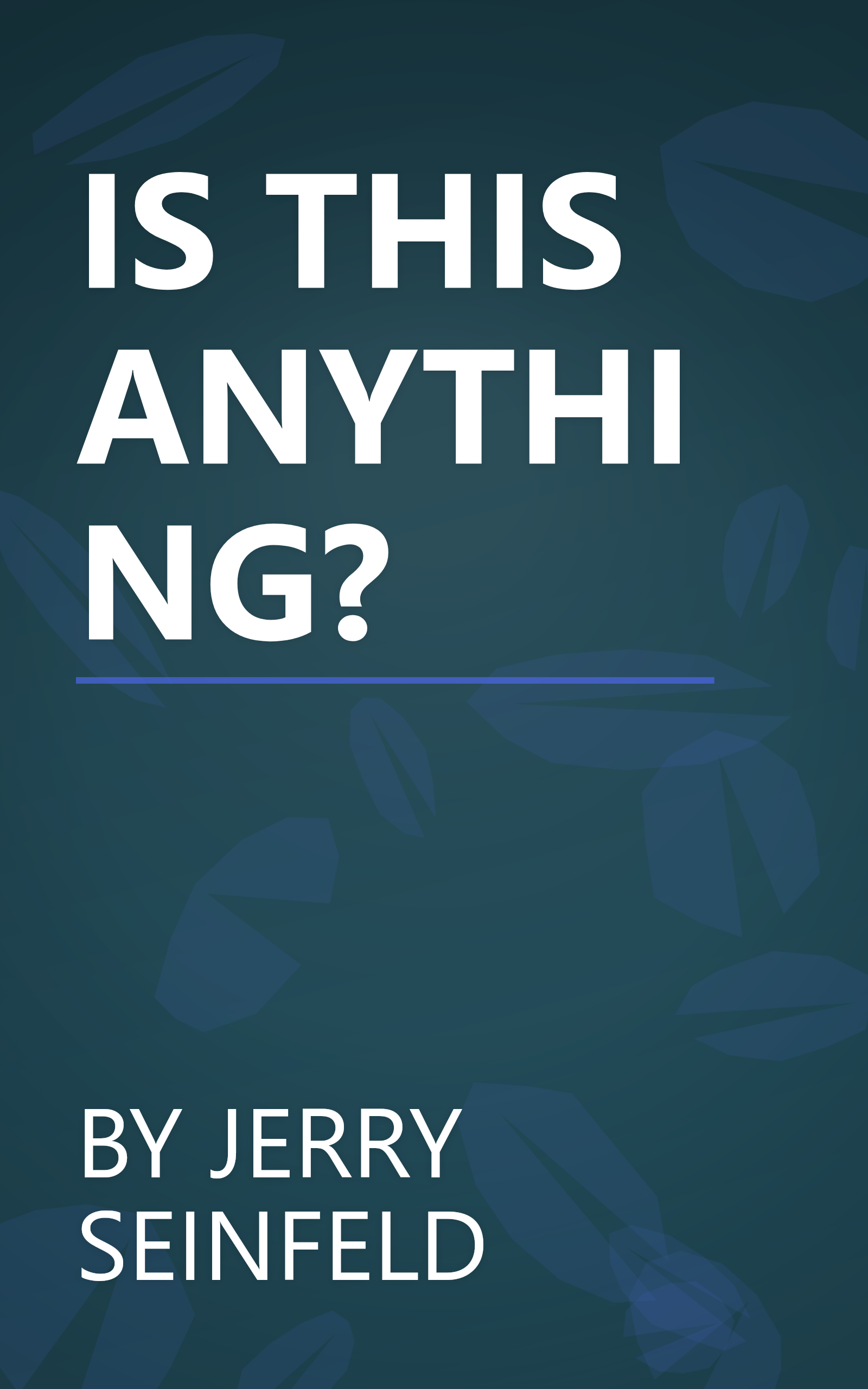 IS THIS ANYTHING? book cover