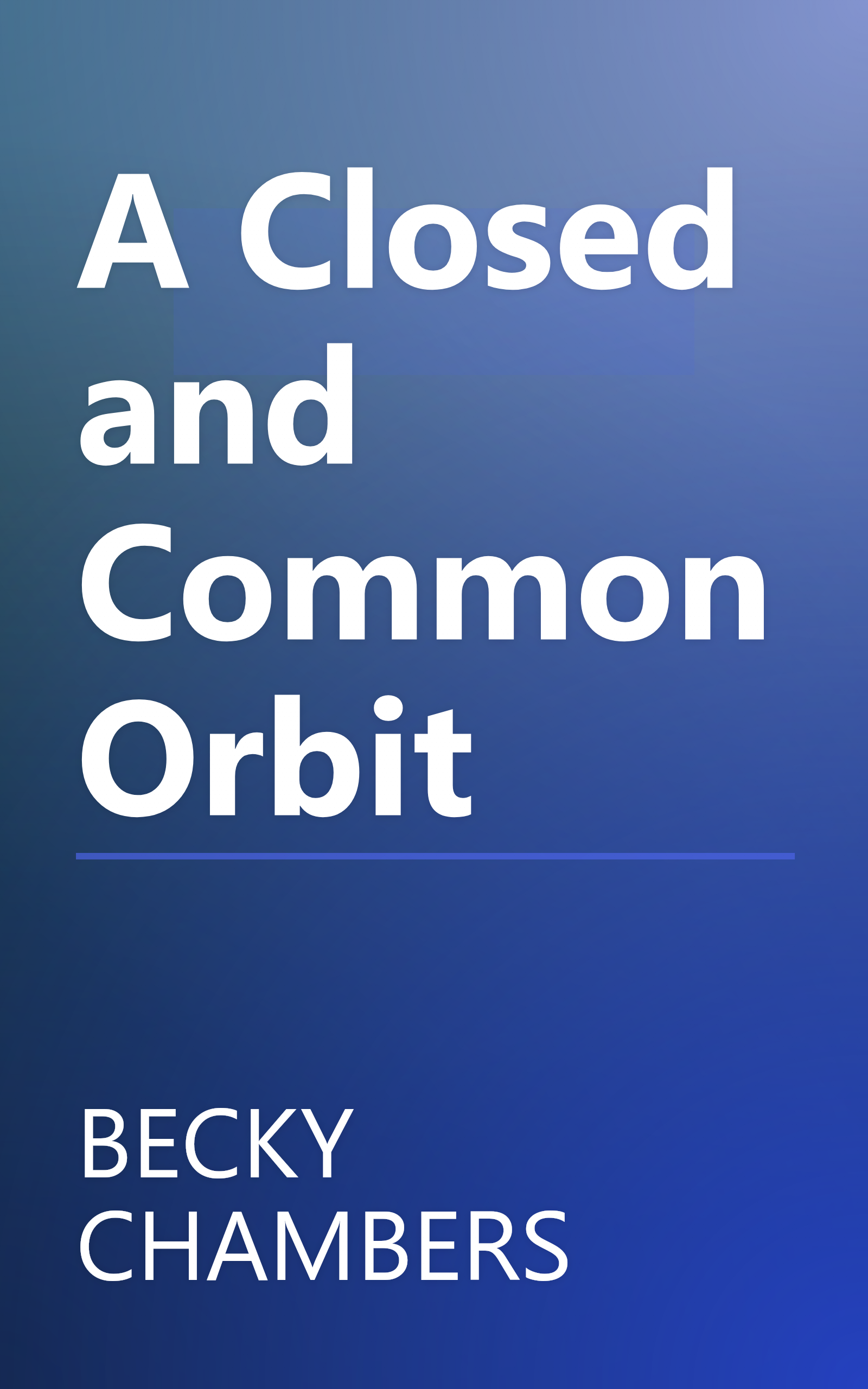 A Closed and Common Orbit book cover