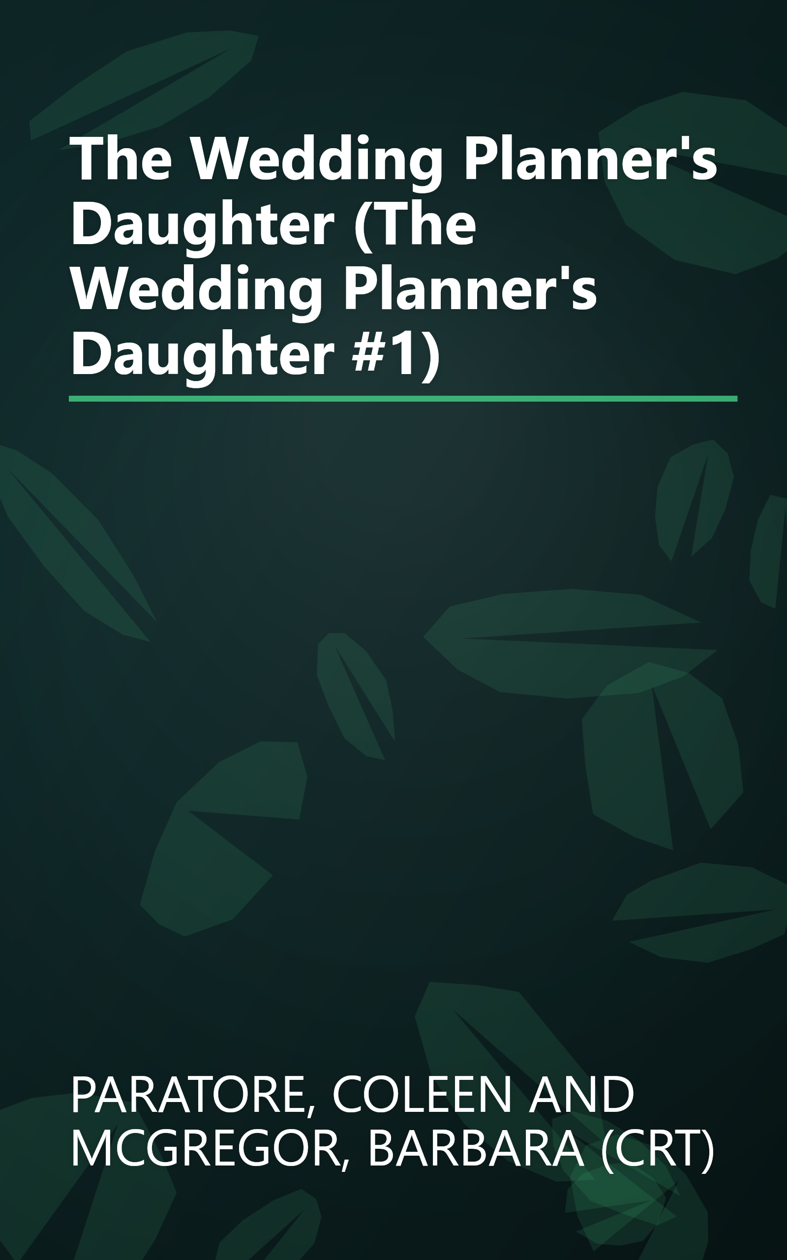 The Wedding Planner's Daughter (The Wedding Planner's Daughter #1) book cover