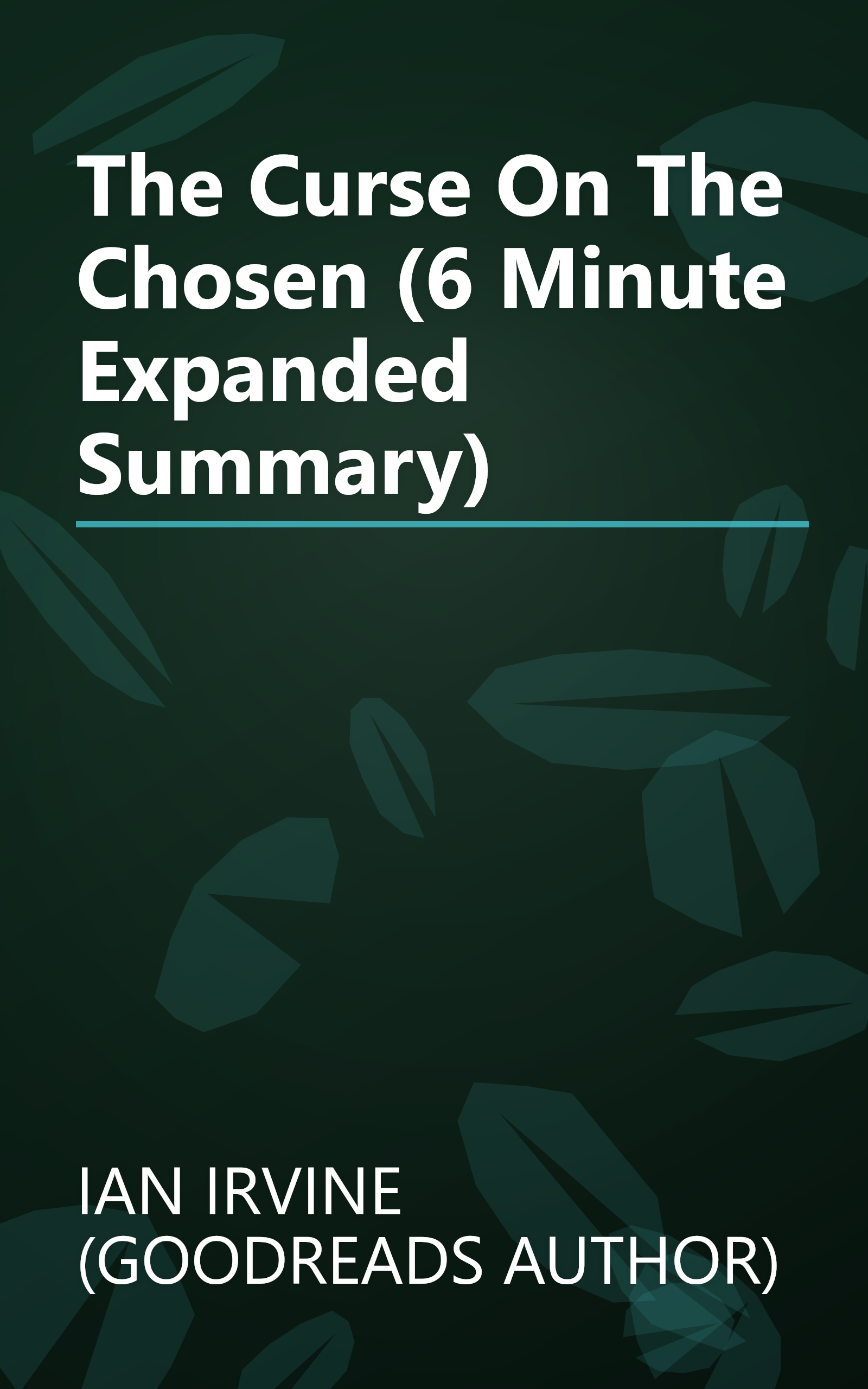 The Curse On The Chosen (6 Minute   Expanded Summary) book cover