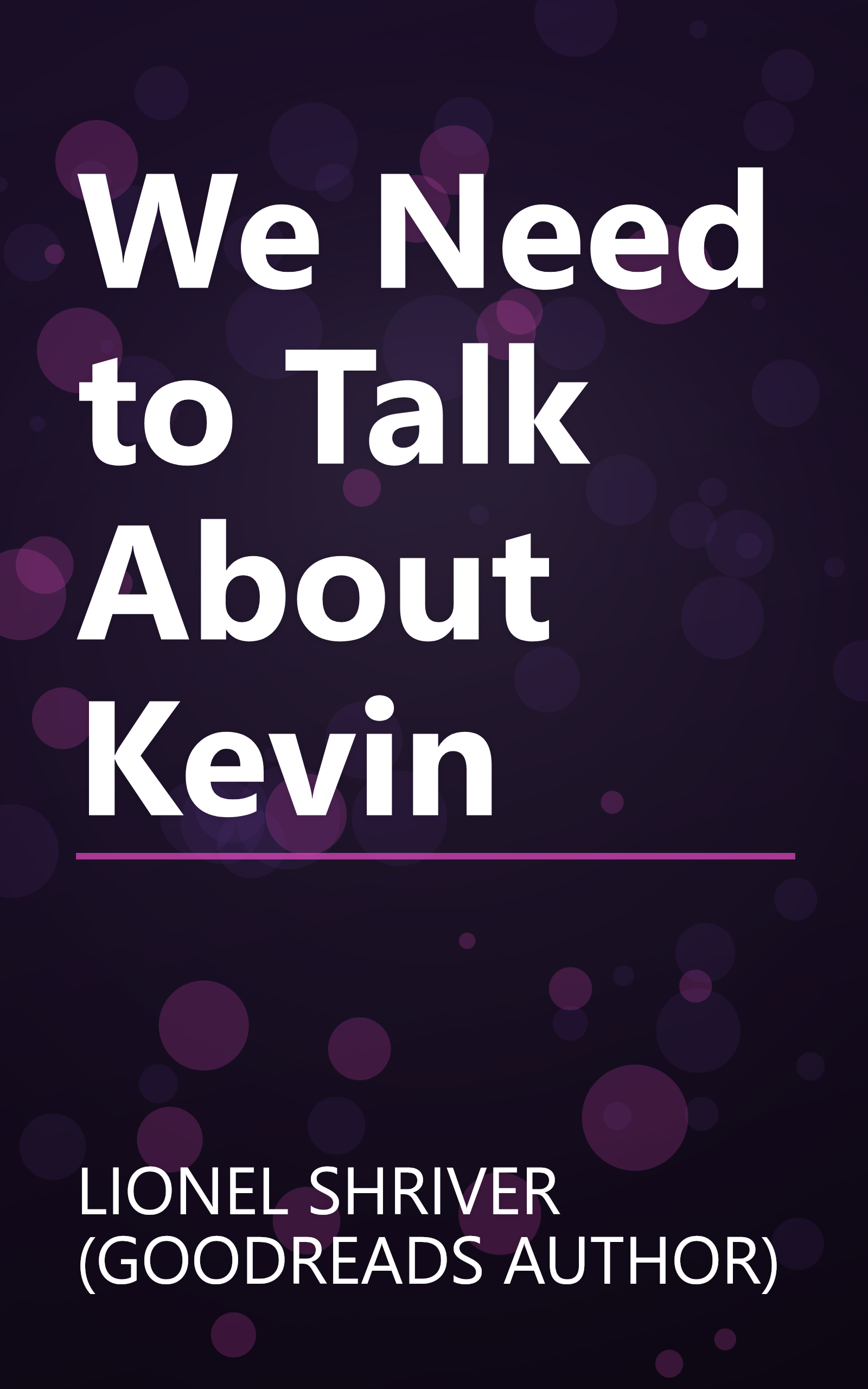 We Need to Talk About Kevin book cover