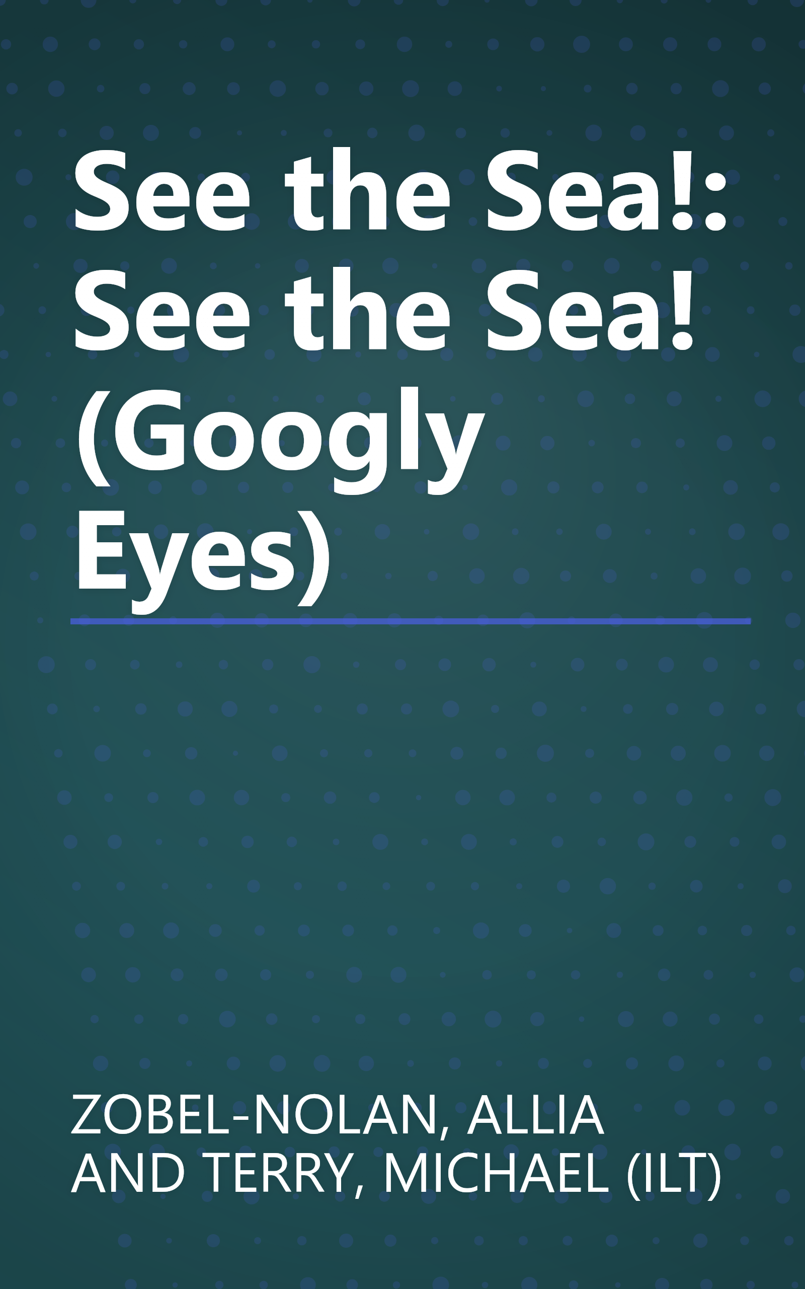 See the Sea!: See the Sea! (Googly Eyes) book cover