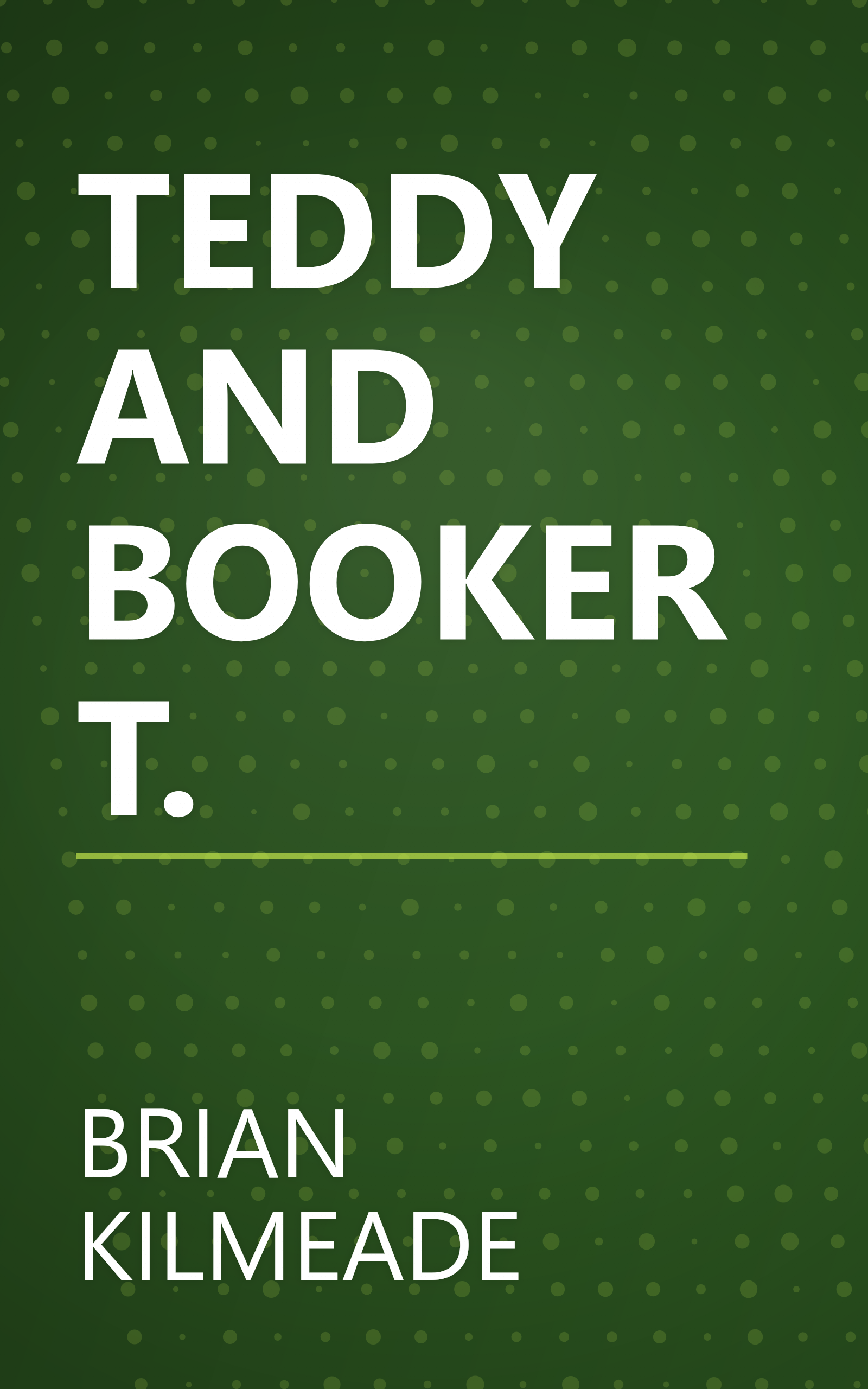 TEDDY AND BOOKER T. book cover
