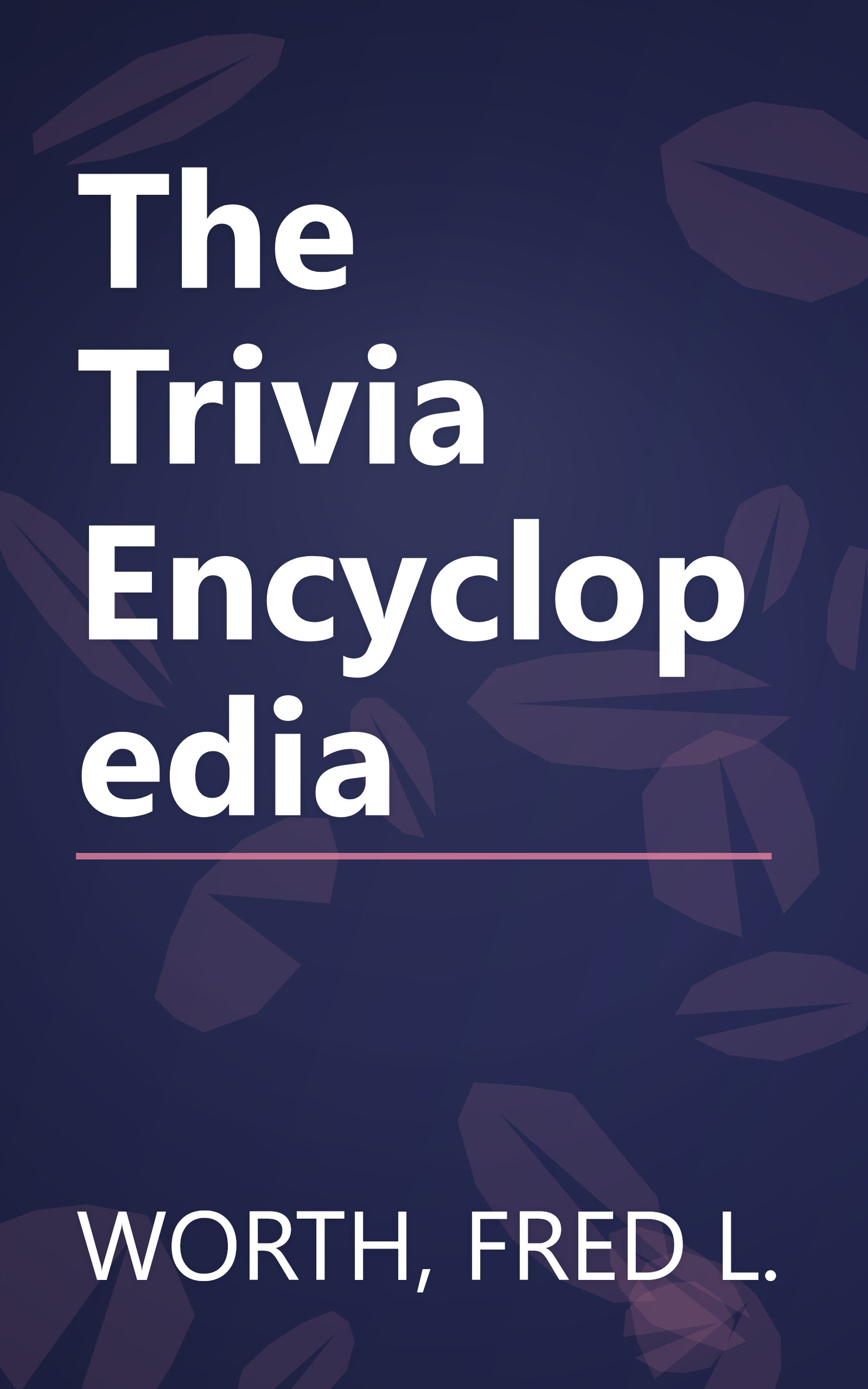 The Trivia Encyclopedia book cover