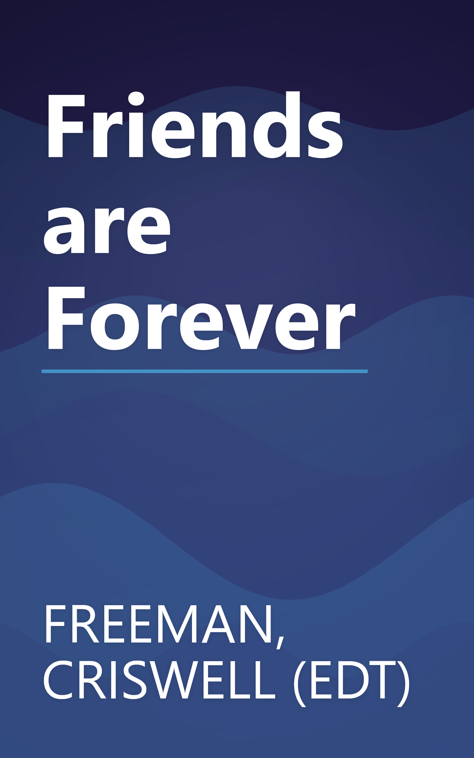 Friends are Forever book cover