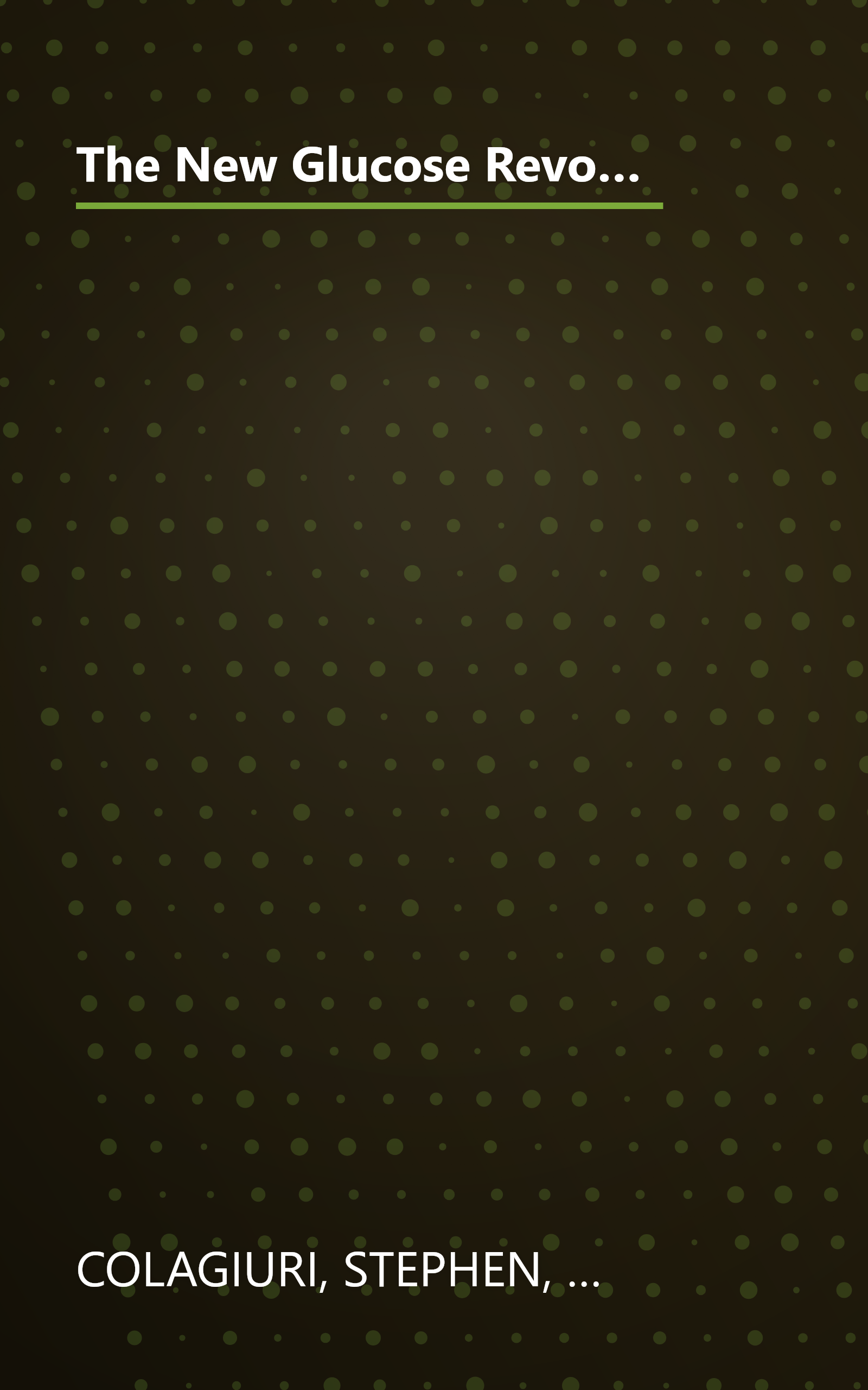 The New Glucose Revolution for Diabetes: The Definitive Guide to Managing Diabetes and Prediabetes Using the Glycemic Index (Marlowe Diabetes Library) book cover