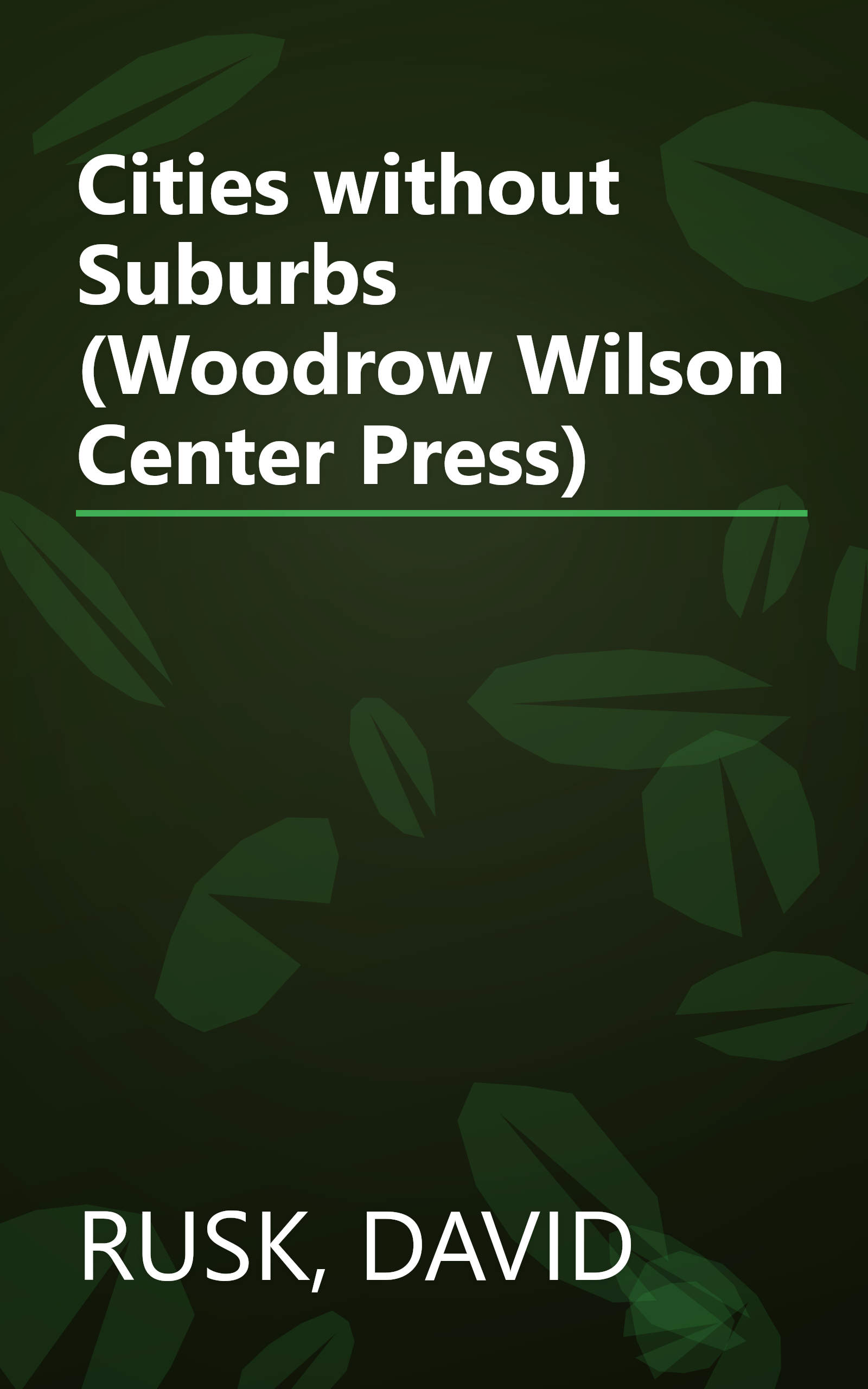 Cities without Suburbs (Woodrow Wilson Center Press) book cover