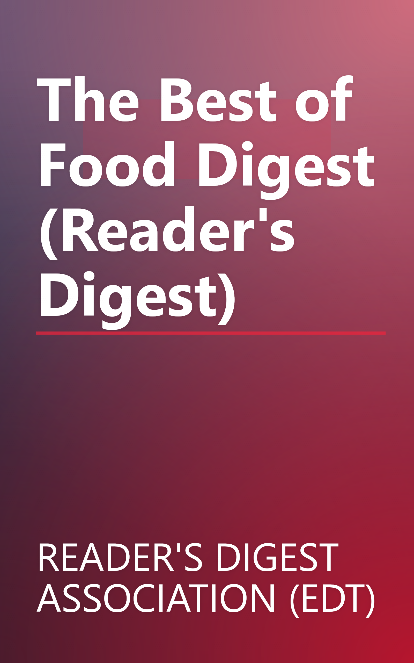 The Best of Food Digest (Reader's Digest) book cover