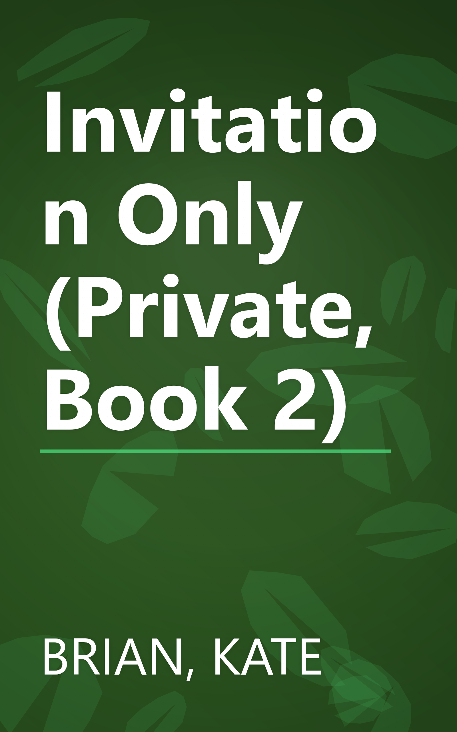 Invitation Only (Private, Book 2) book cover