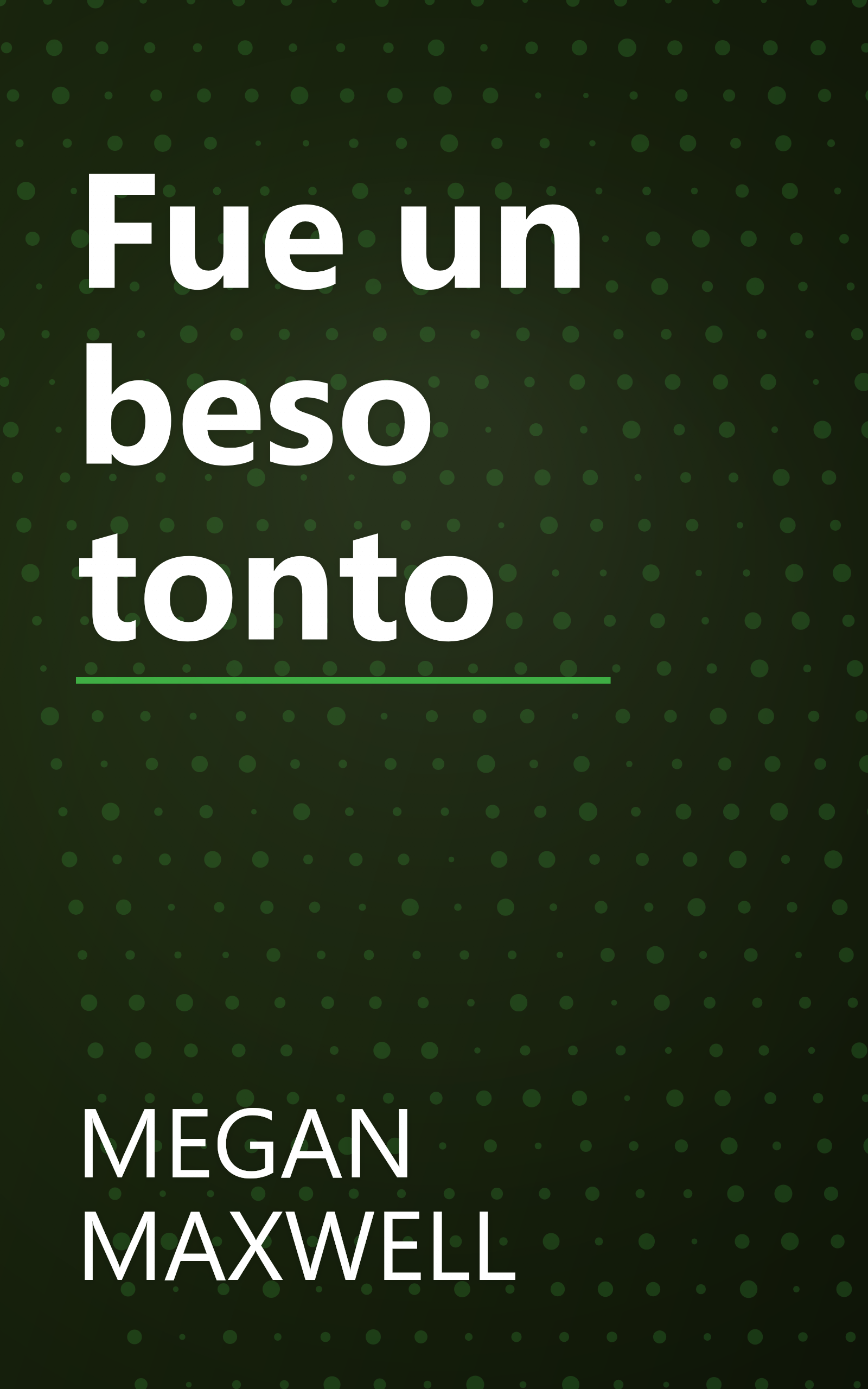 Fue un beso tonto book cover