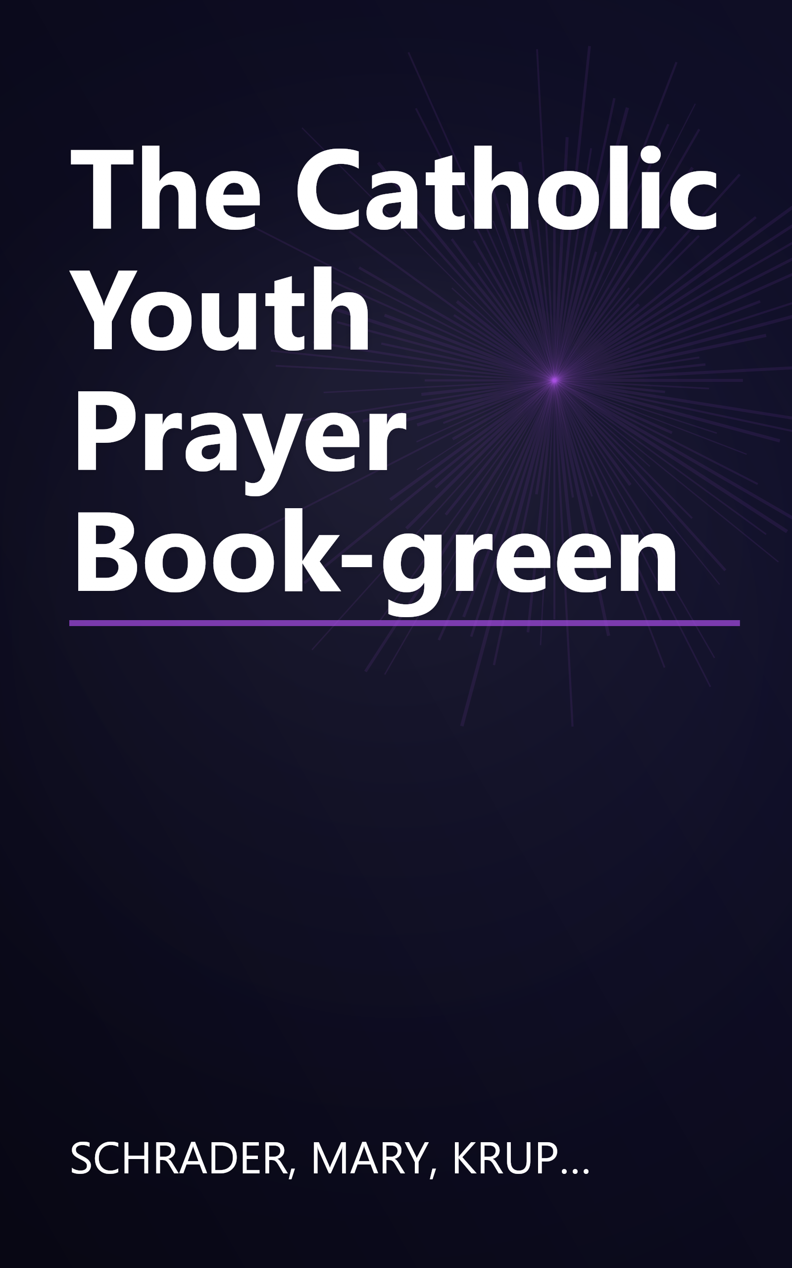 The Catholic Youth Prayer Book-green book cover