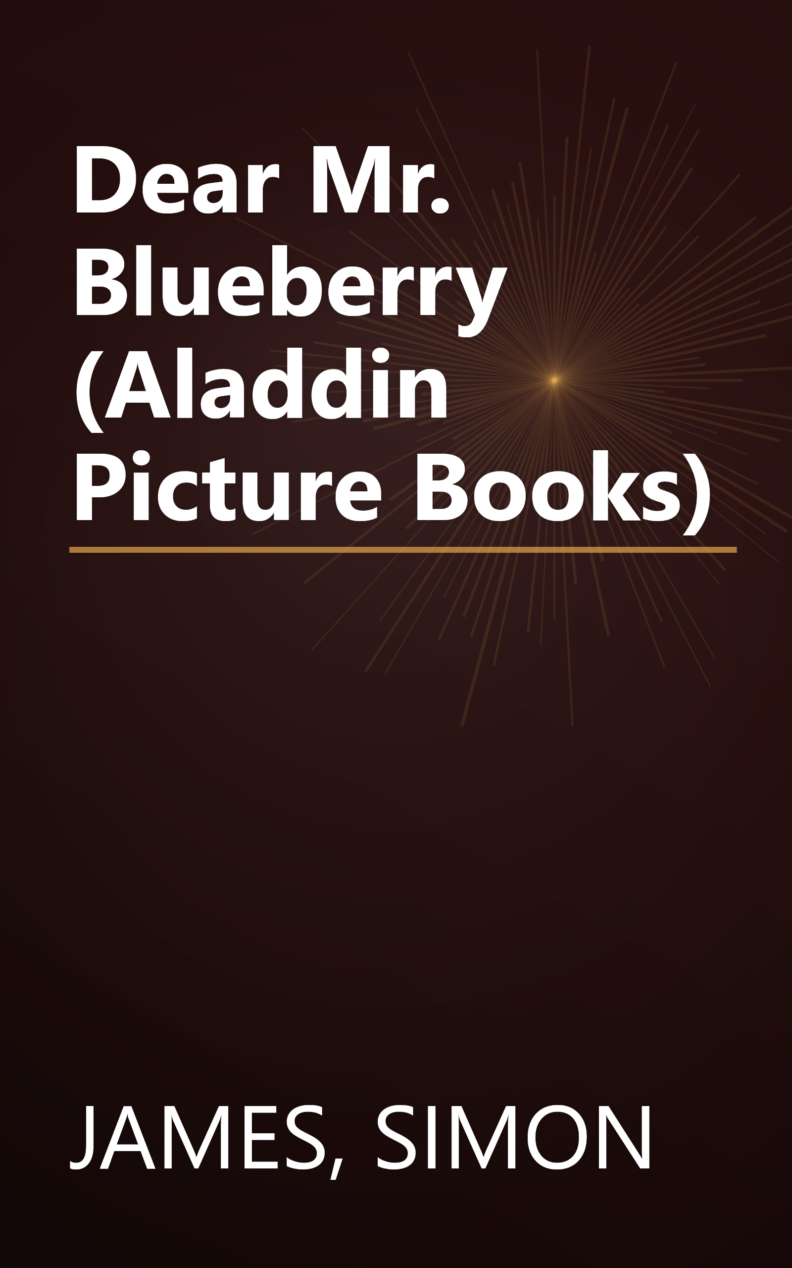 Dear Mr. Blueberry (Aladdin Picture Books) book cover
