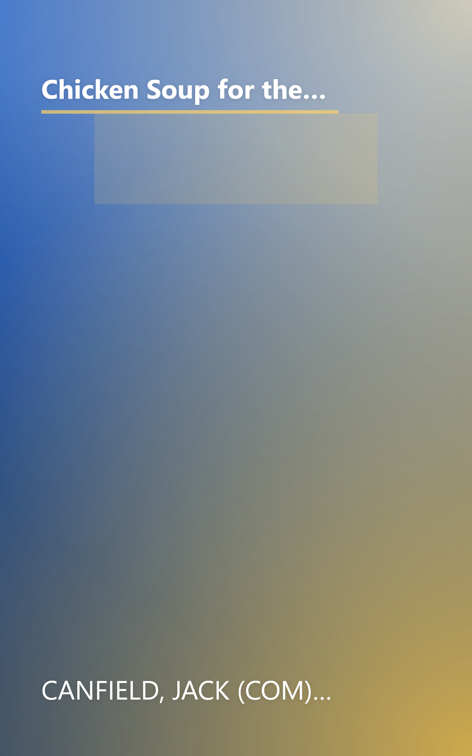 Chicken Soup for the Teenage Soul on Tough Stuff: Stories of Tough Times and Lessons Learned (Chicken Soup for the Soul) book cover