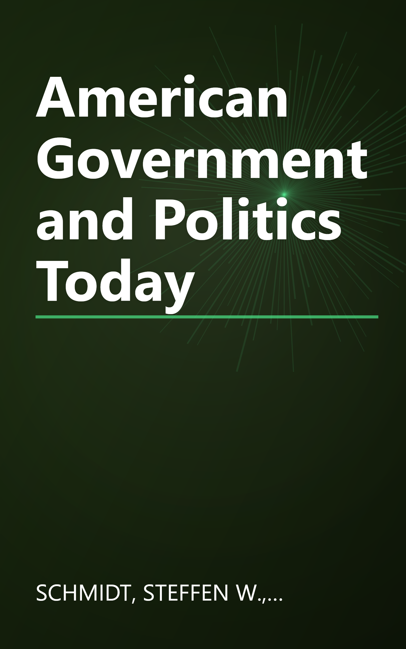 American Government and Politics Today book cover