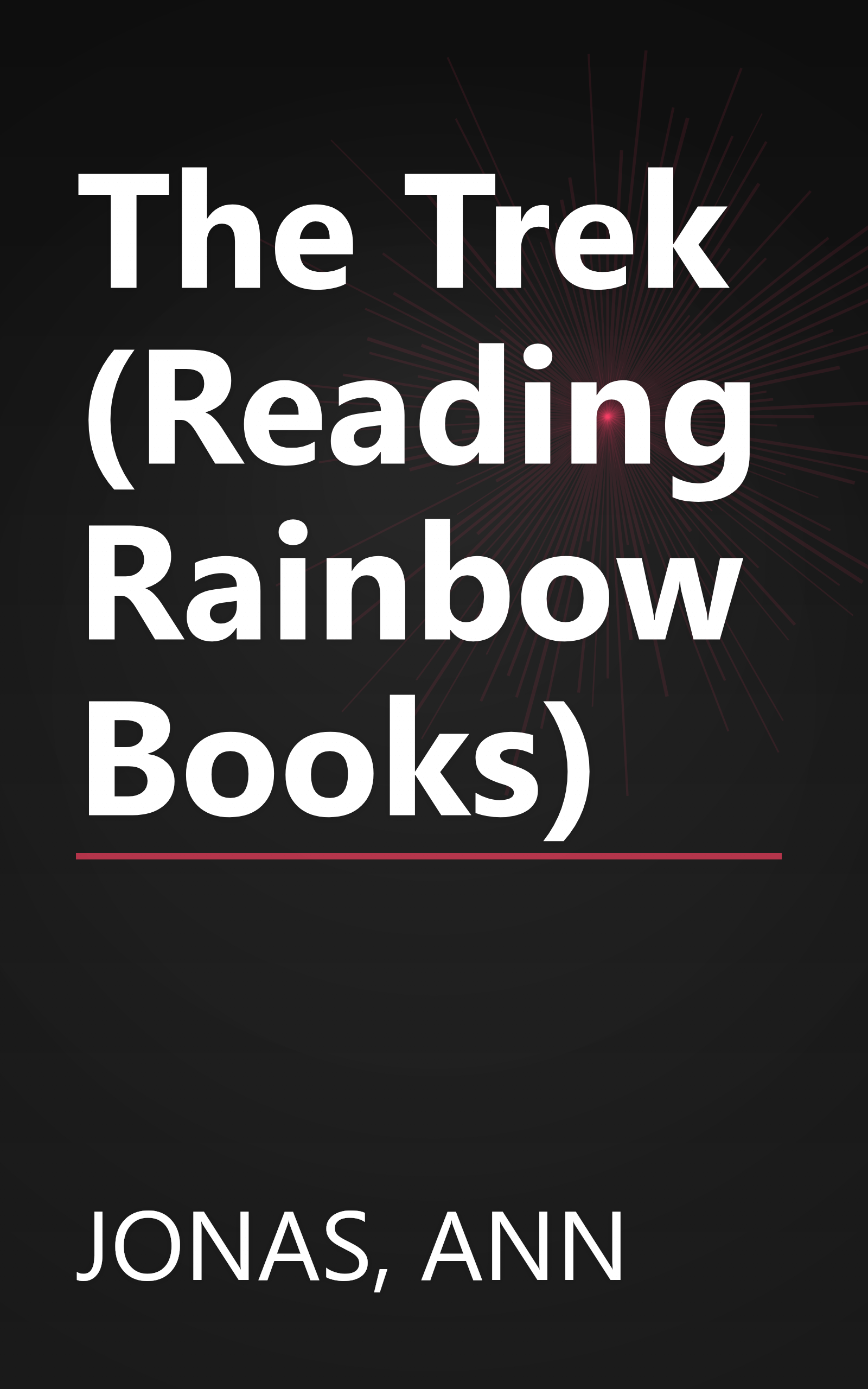 The Trek (Reading Rainbow Books) book cover
