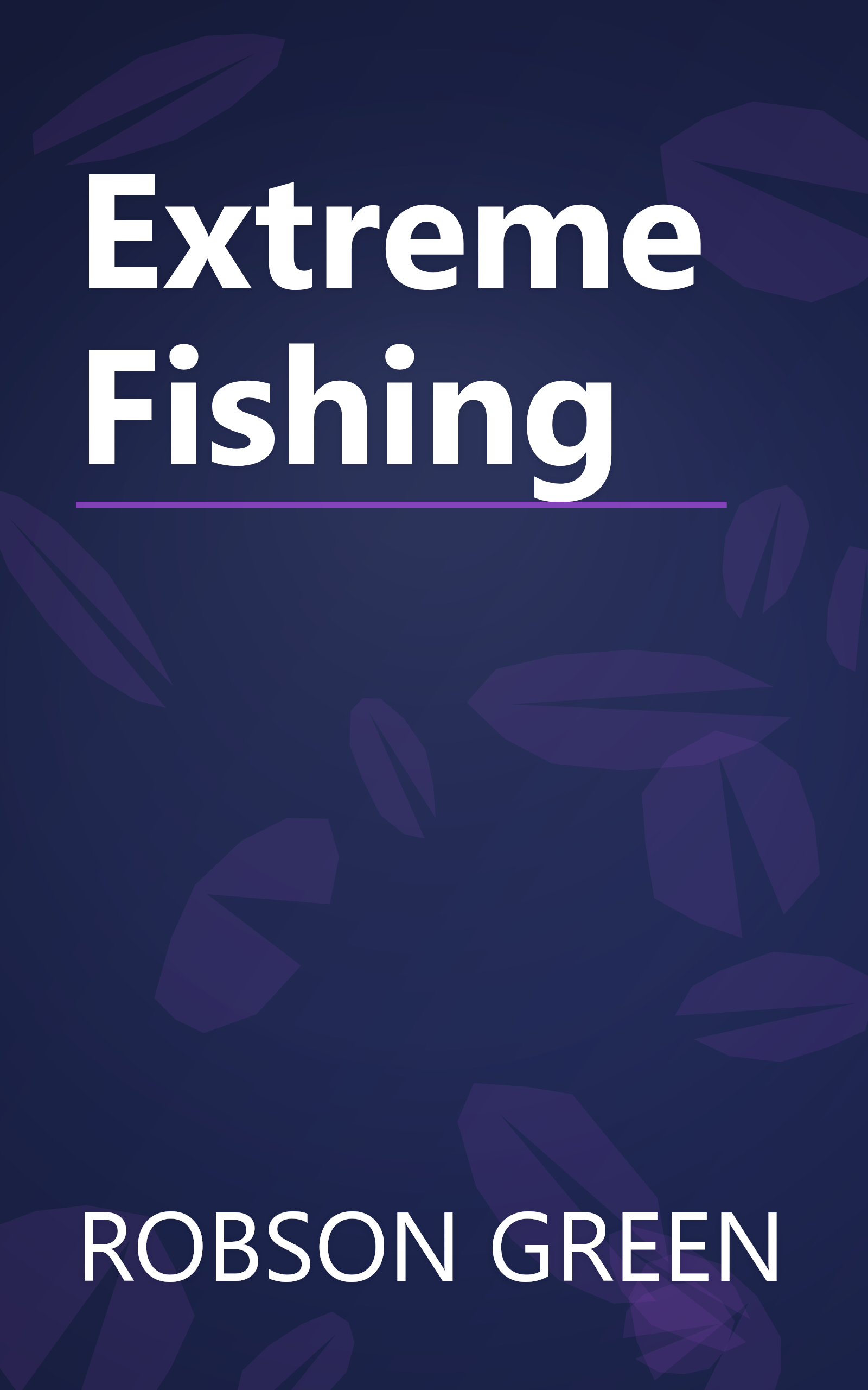 Extreme Fishing book cover