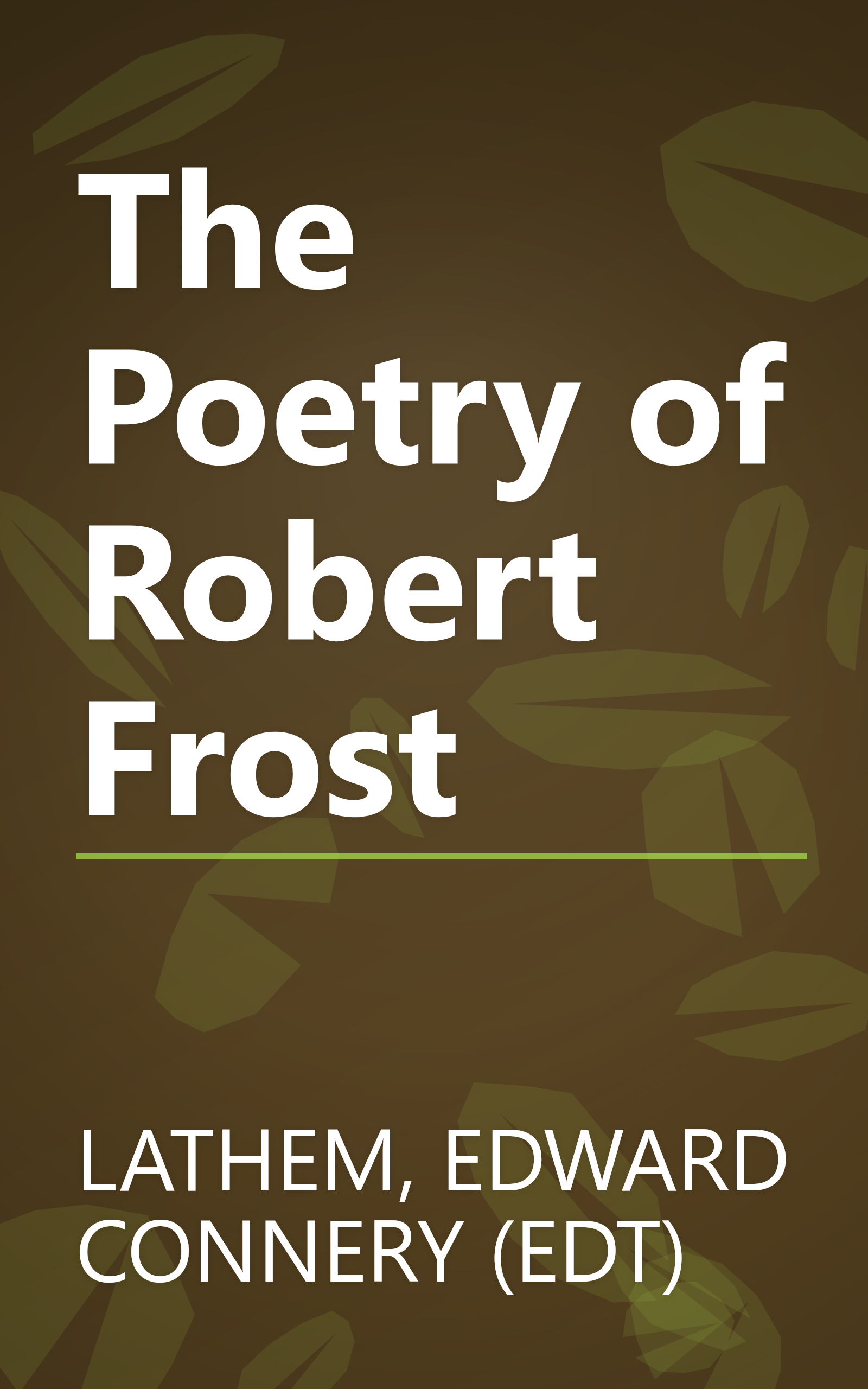 The Poetry of Robert Frost book cover