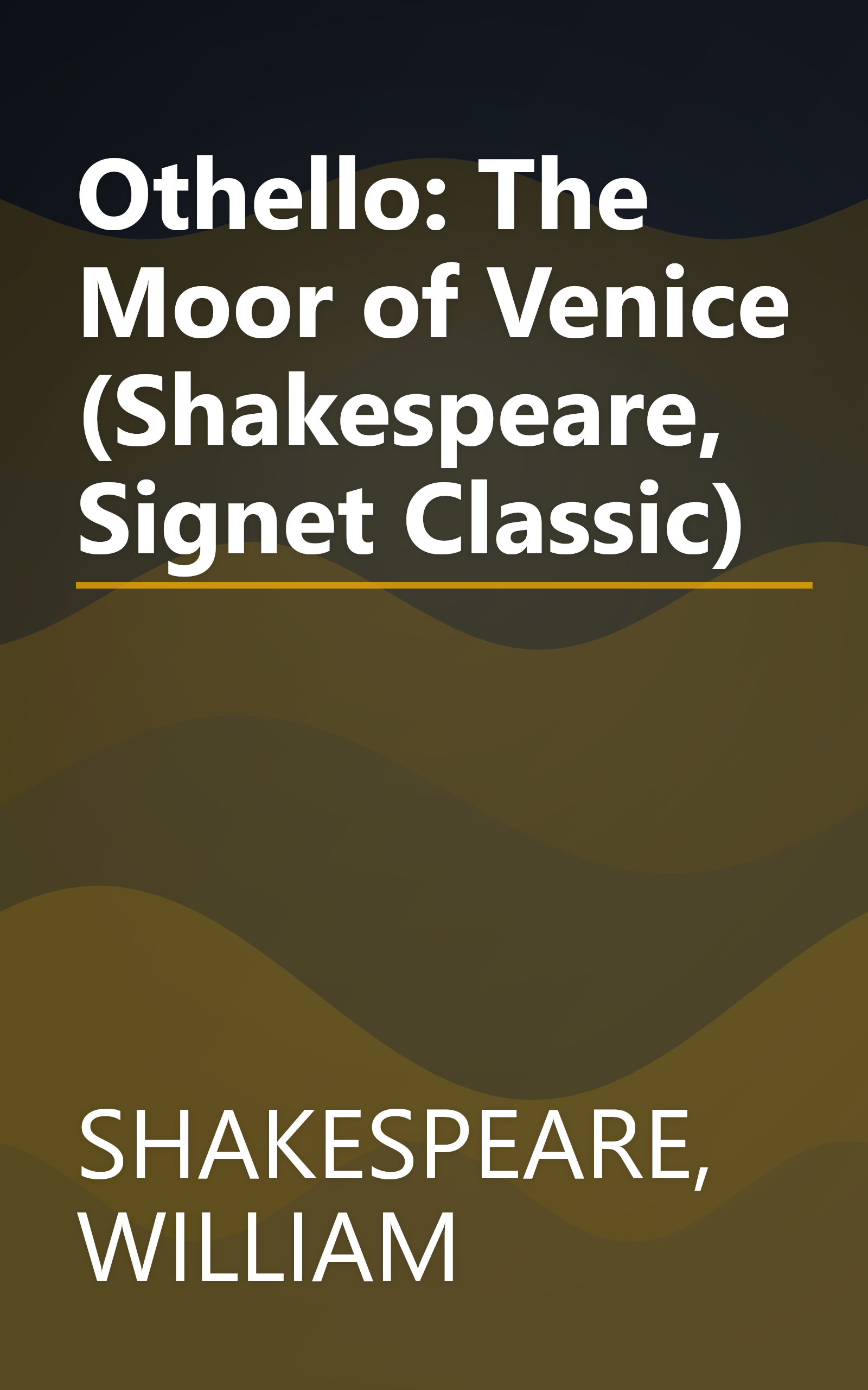 Othello: The Moor of Venice (Shakespeare, Signet Classic) book cover