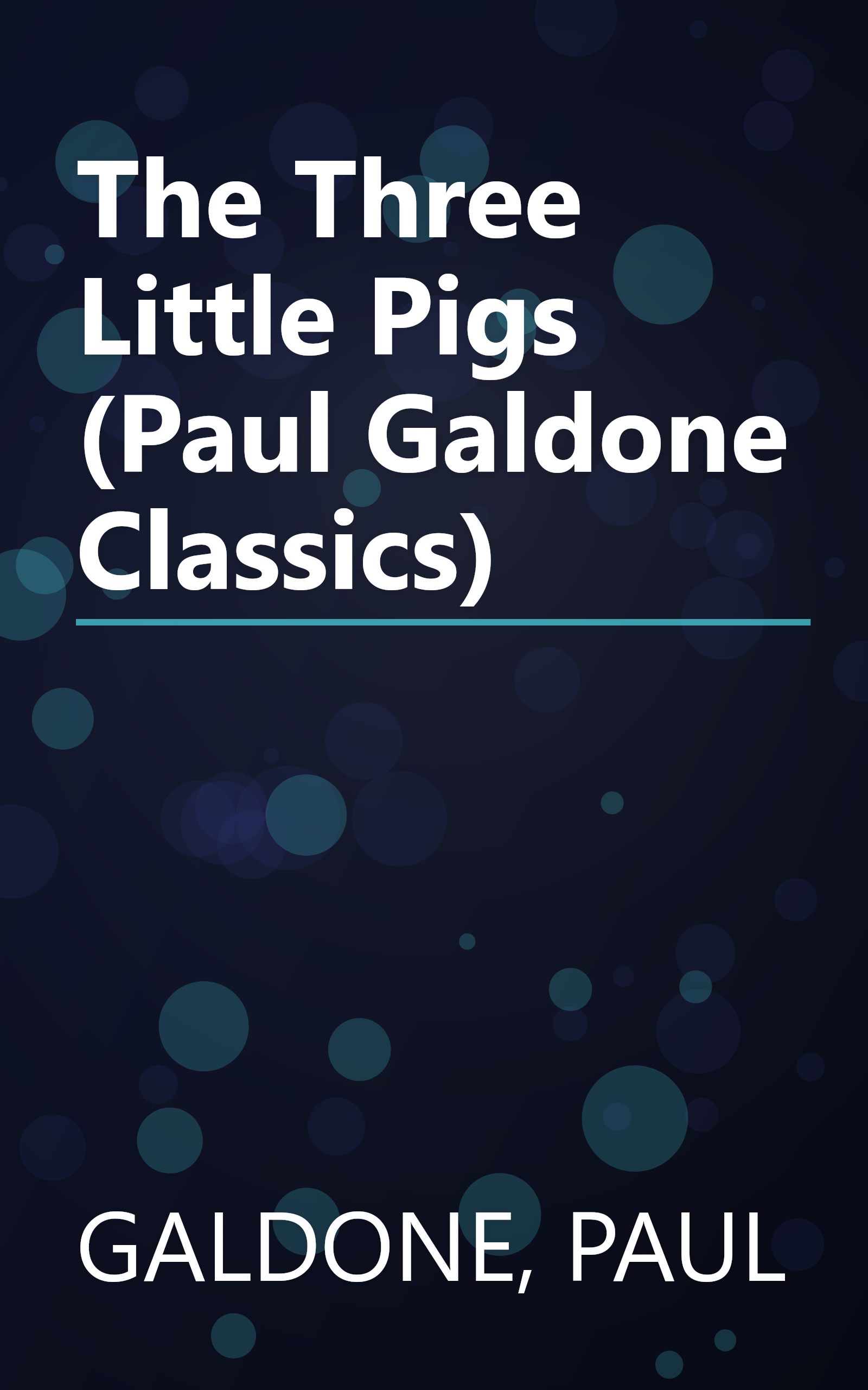 The Three Little Pigs (Paul Galdone Classics) book cover