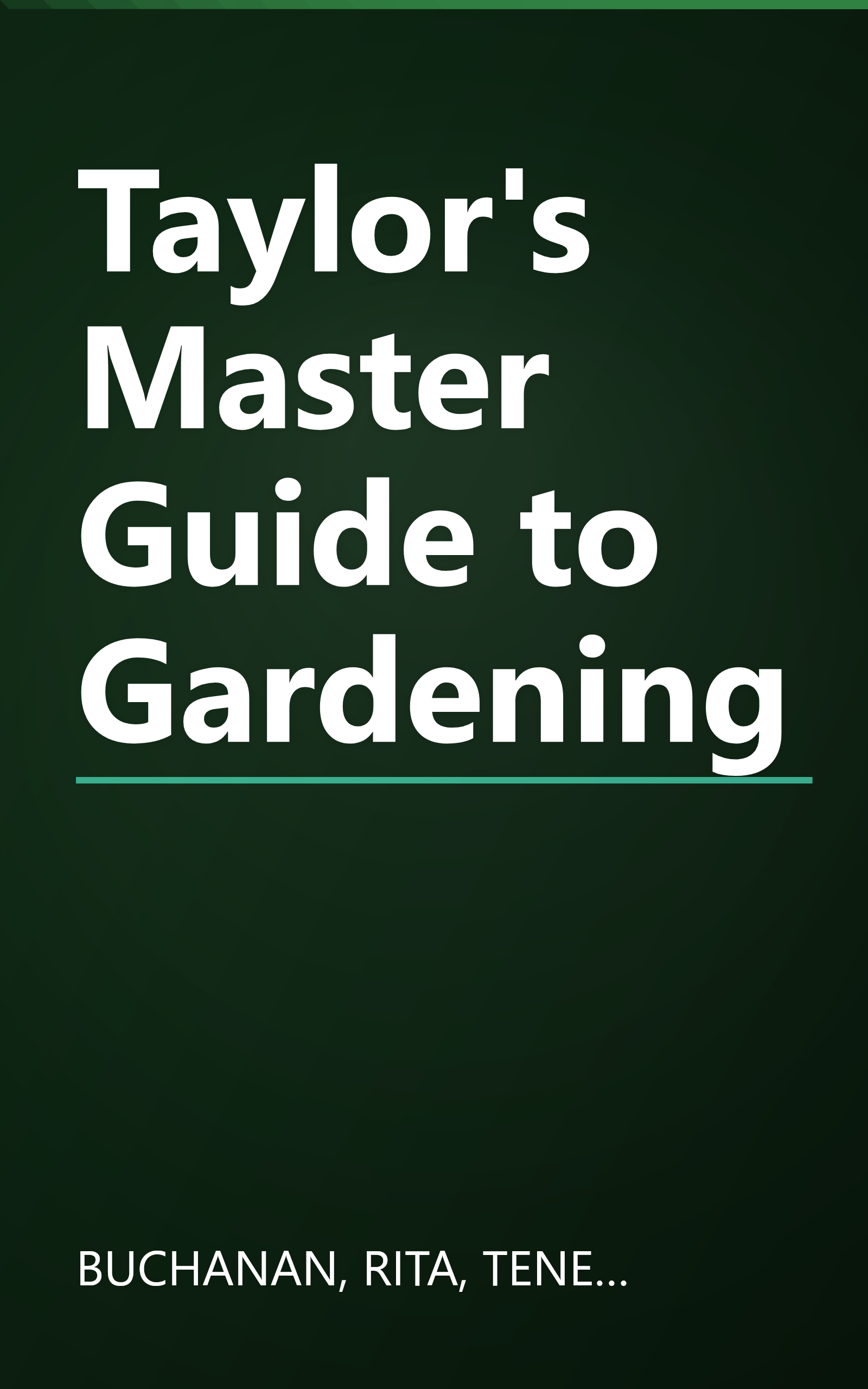 Taylor's Master Guide to Gardening book cover