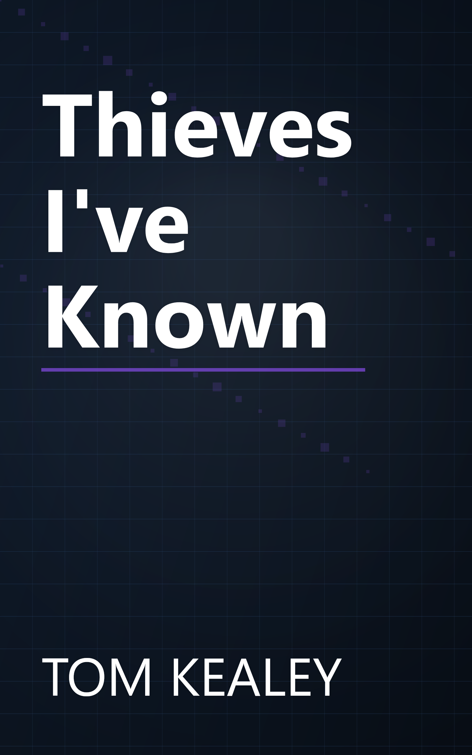 Thieves I've Known book cover