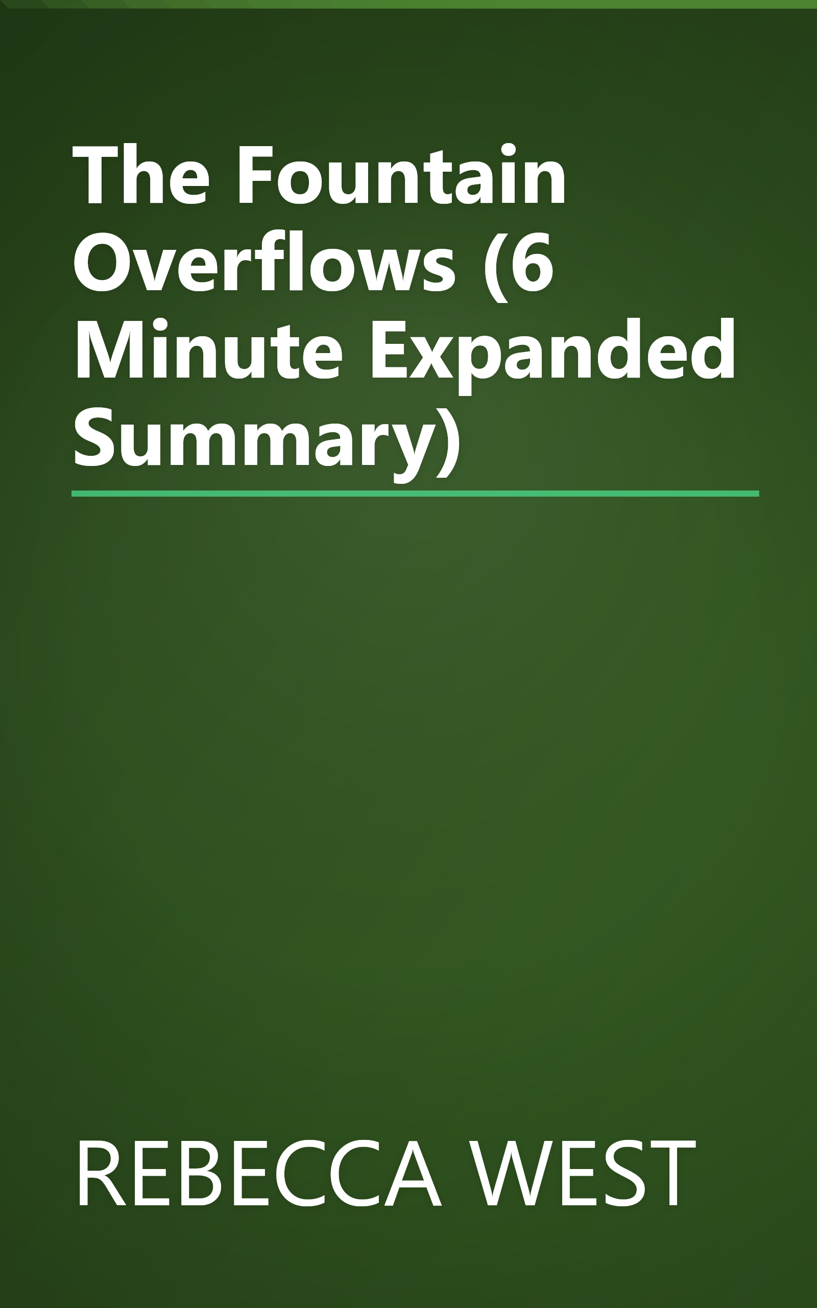 The Fountain Overflows (6 Minute   Expanded Summary) book cover