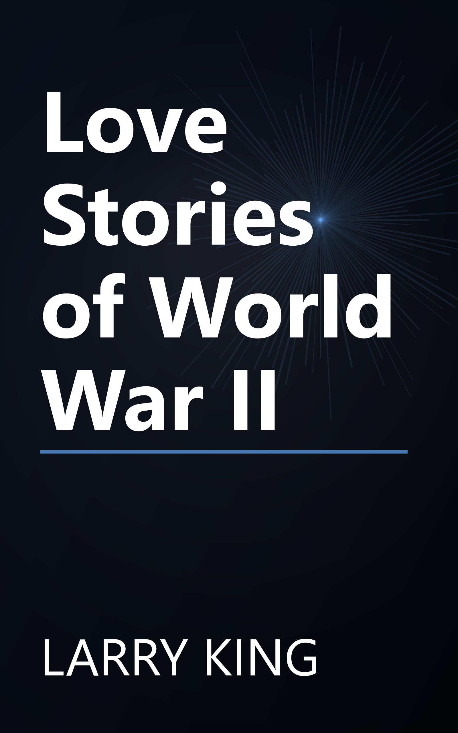 Love Stories of World War II book cover