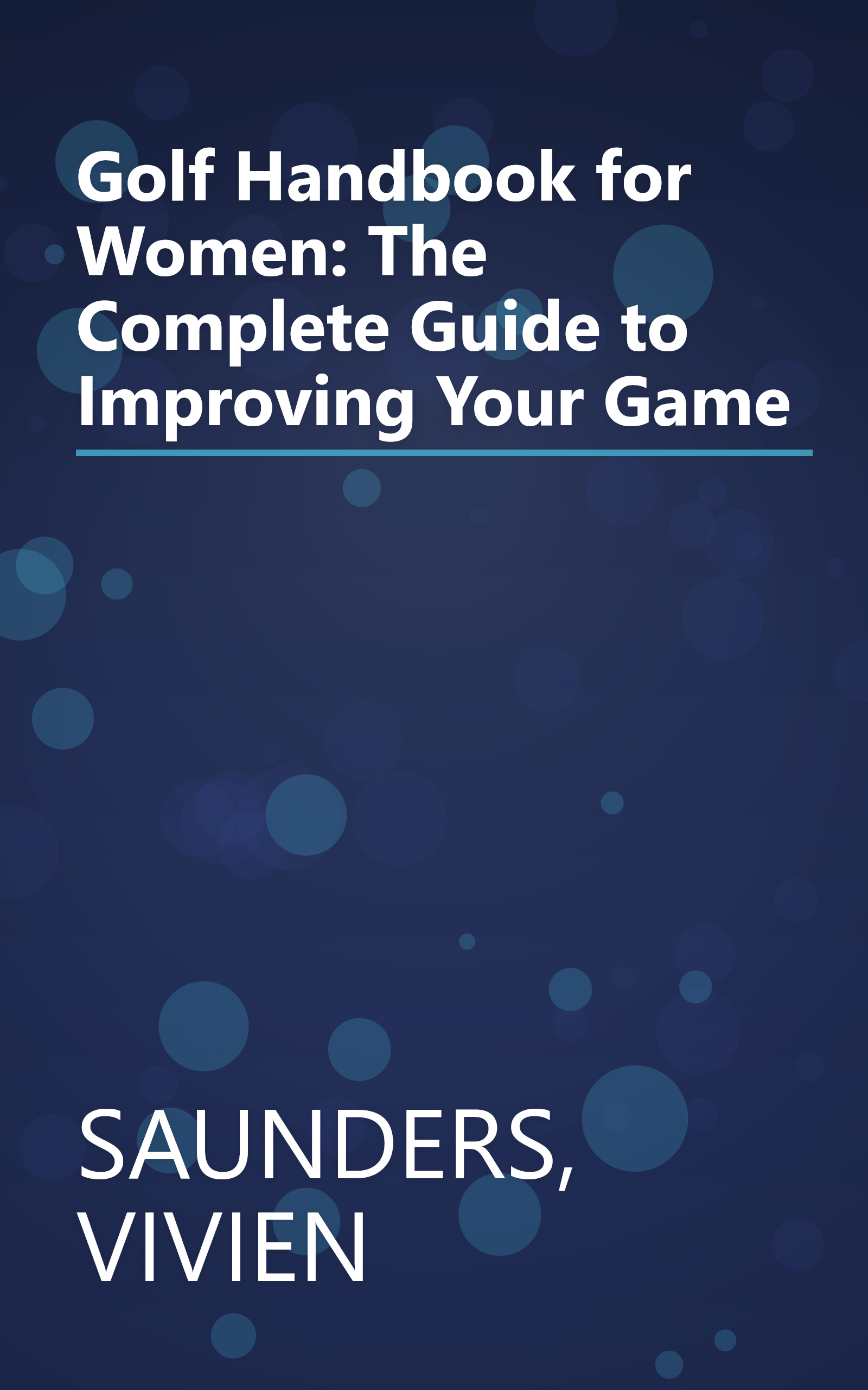 Golf Handbook for Women: The Complete Guide to Improving Your Game book cover