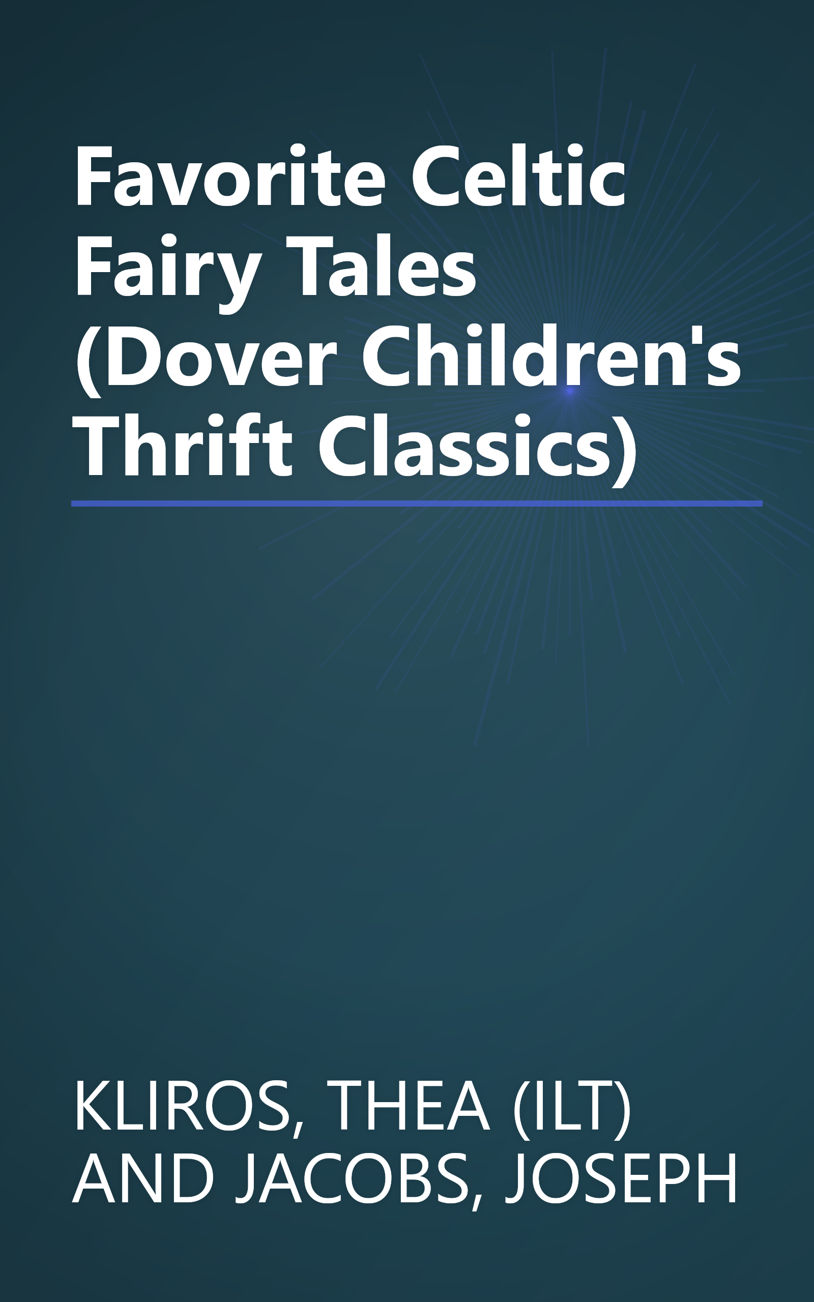 Favorite Celtic Fairy Tales (Dover Children's Thrift Classics) book cover