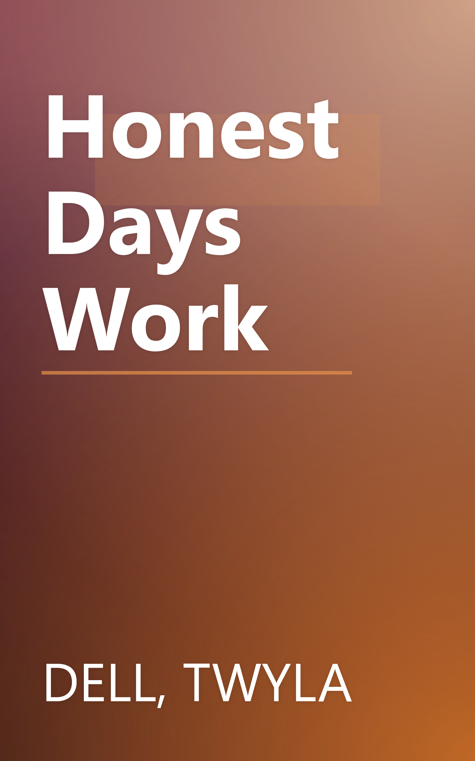 Honest Days Work book cover