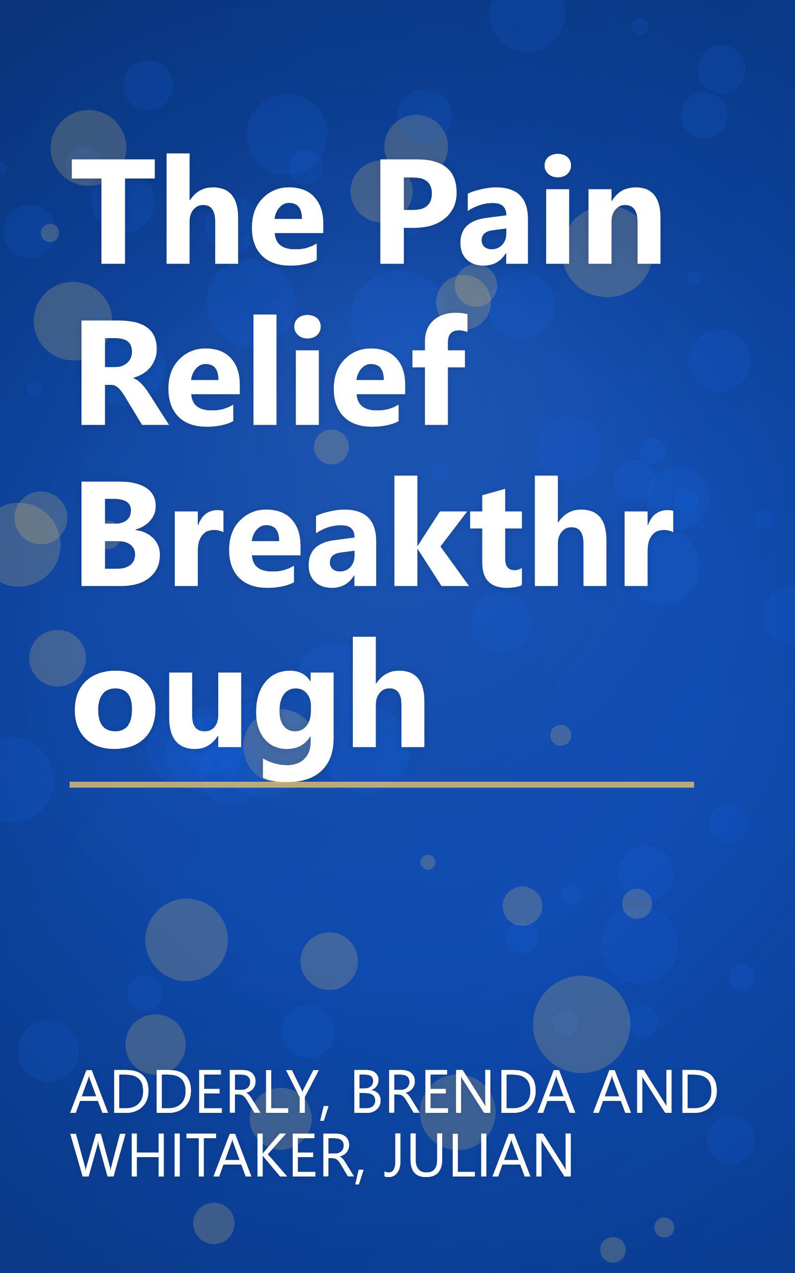 The Pain Relief Breakthrough book cover