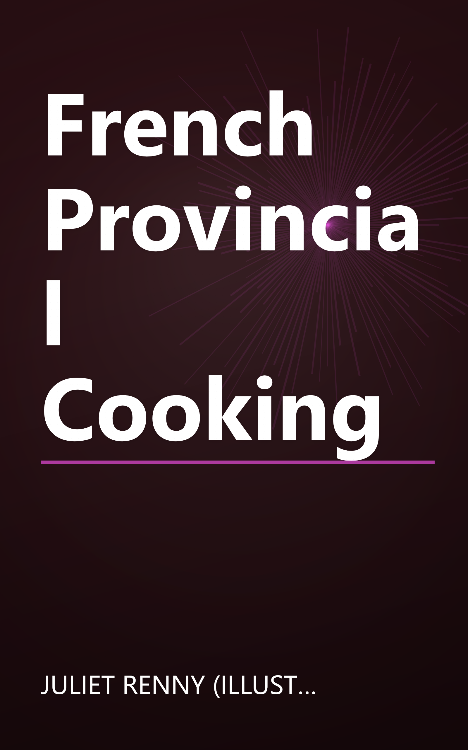 French Provincial Cooking book cover