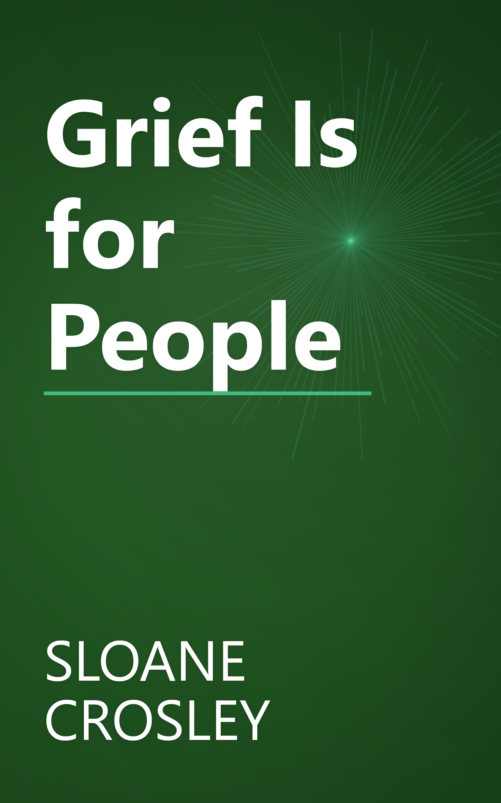 Grief Is for People book cover