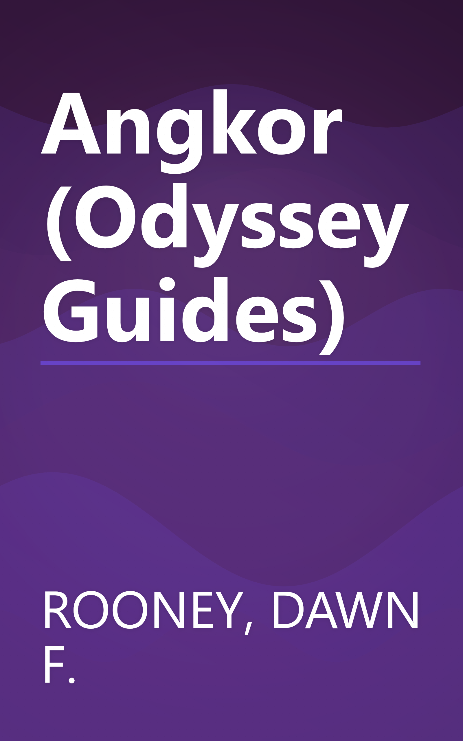 Angkor (Odyssey Guides) book cover