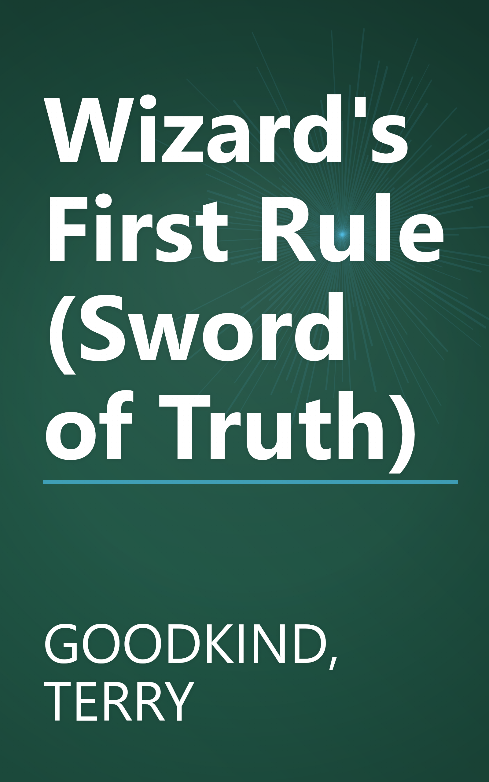 Wizard's First Rule (Sword of Truth) book cover
