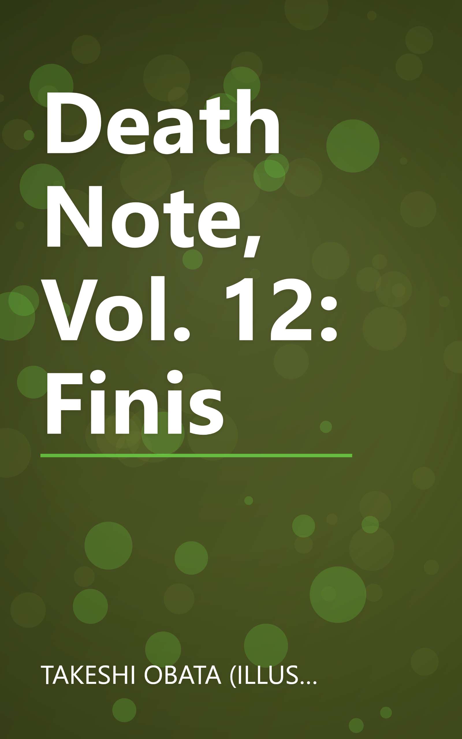 Death Note, Vol. 12: Finis book cover