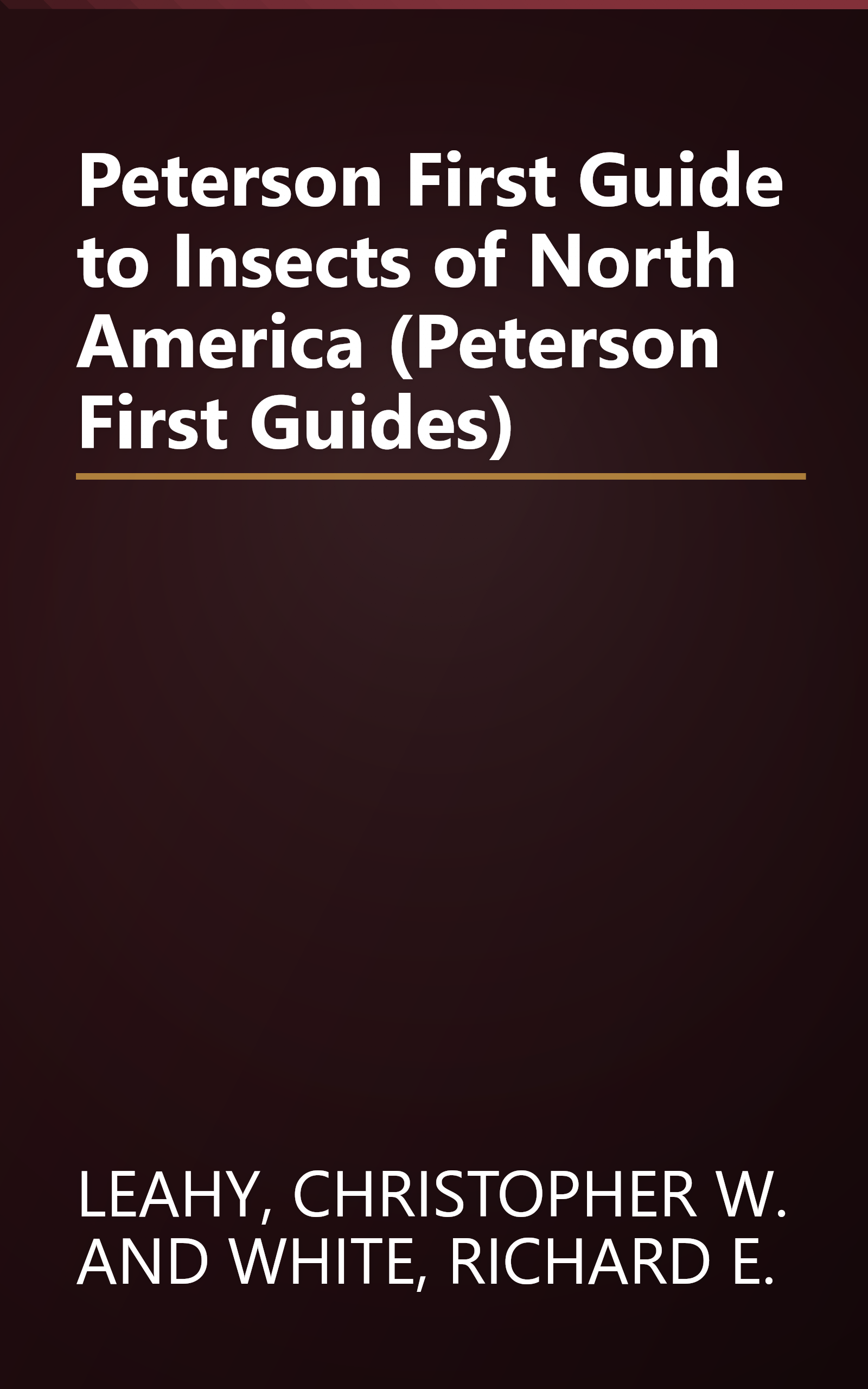 Peterson First Guide to Insects of North America (Peterson First Guides) book cover
