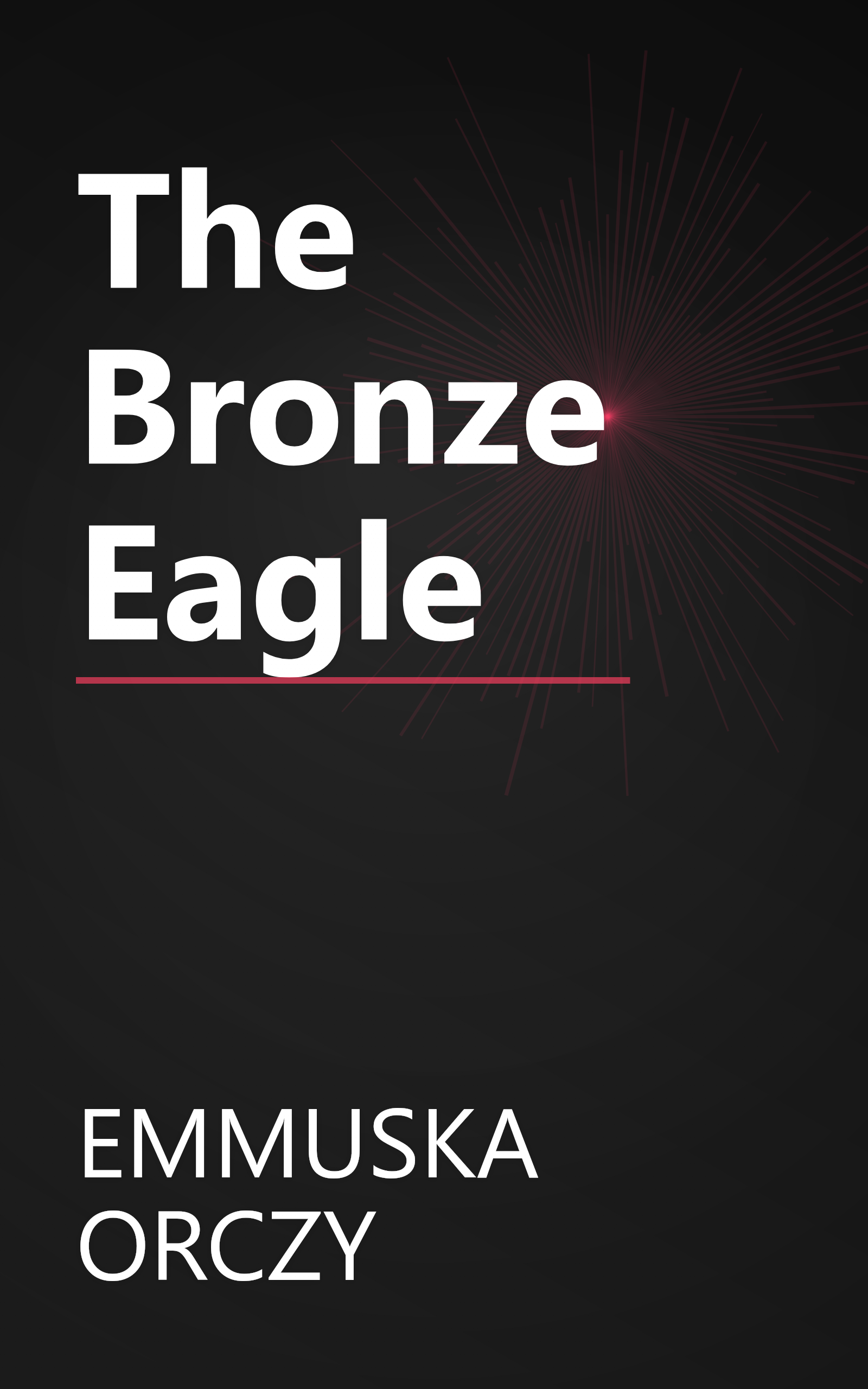 The Bronze Eagle book cover
