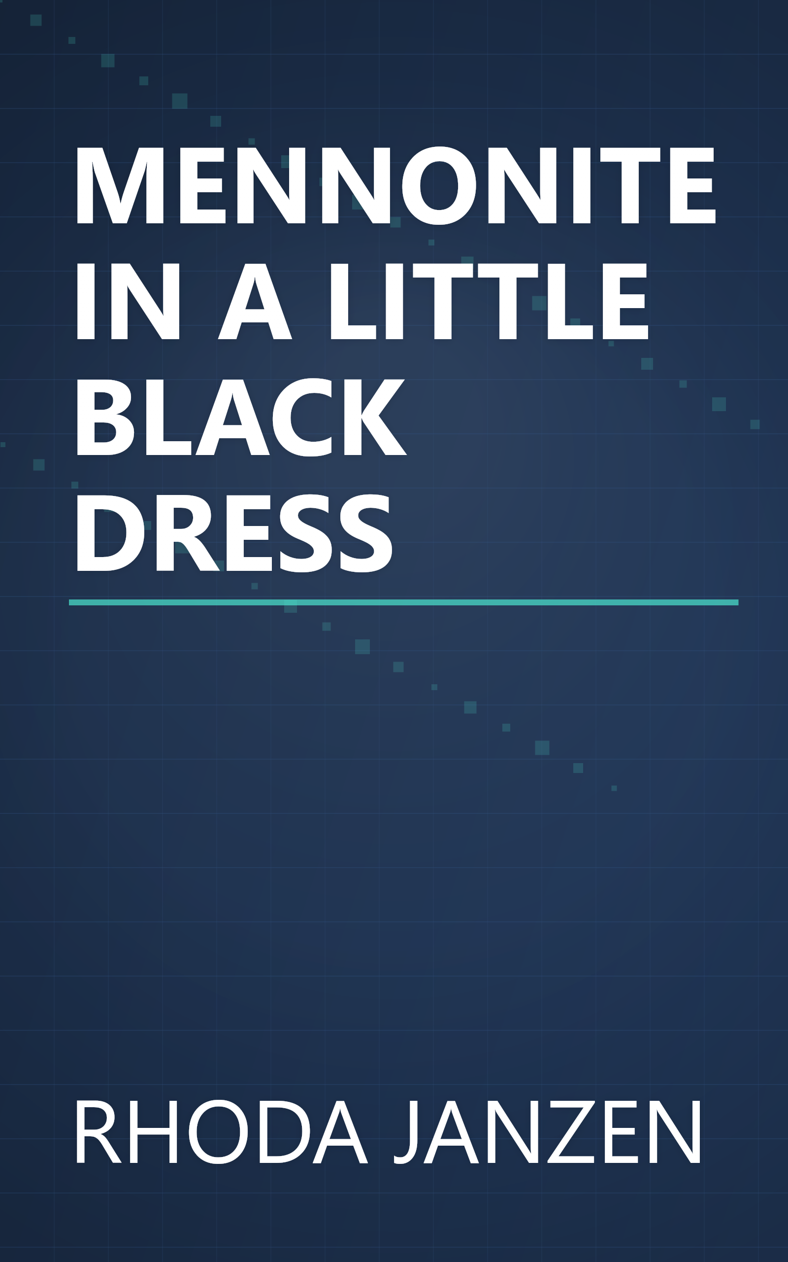 MENNONITE IN A LITTLE BLACK DRESS book cover